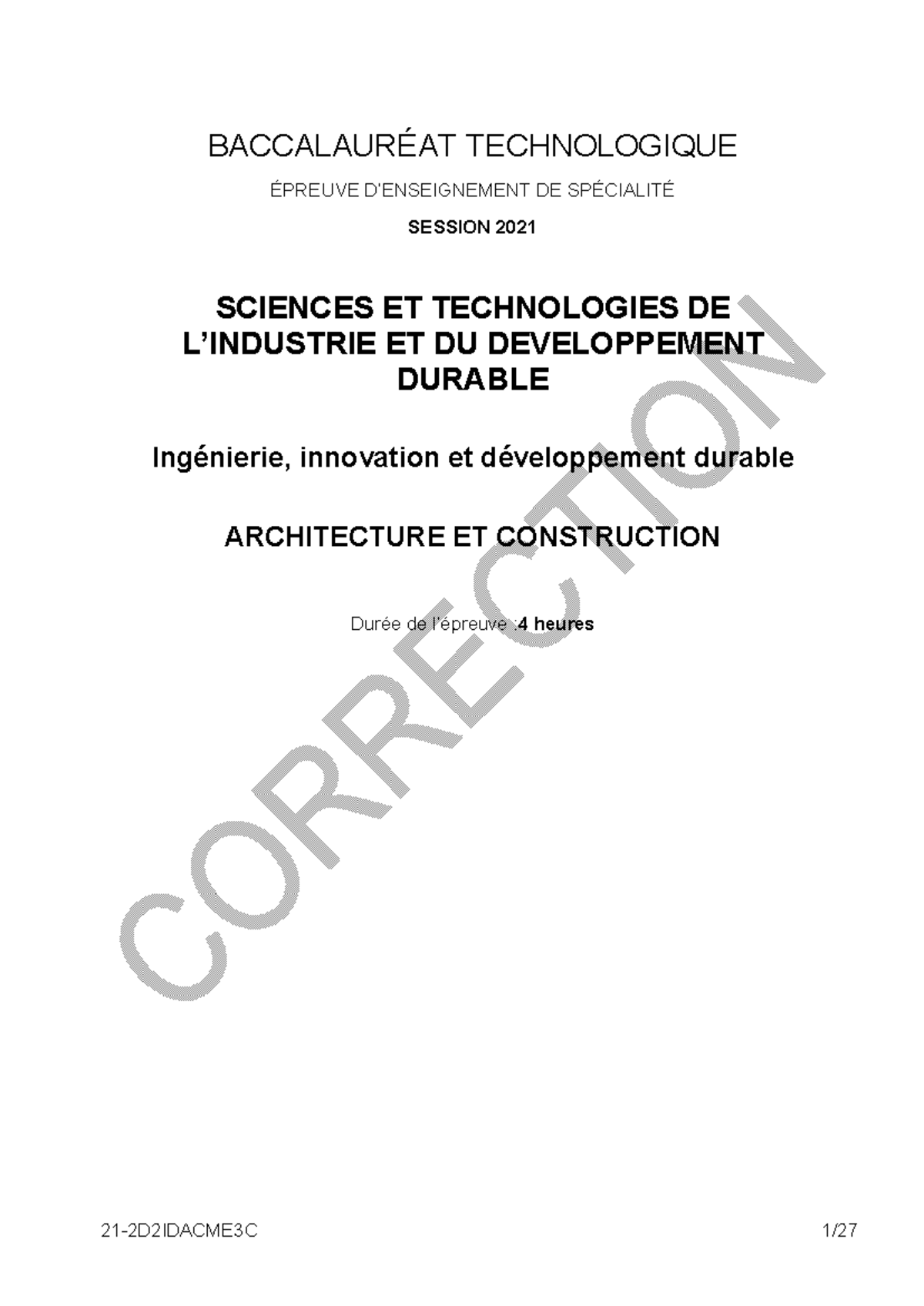 BACCALAURÉAT TECHNOLOGIQUE STID2D 2021 : Corrigé Officiel Épreuve Spécialité - Studocu