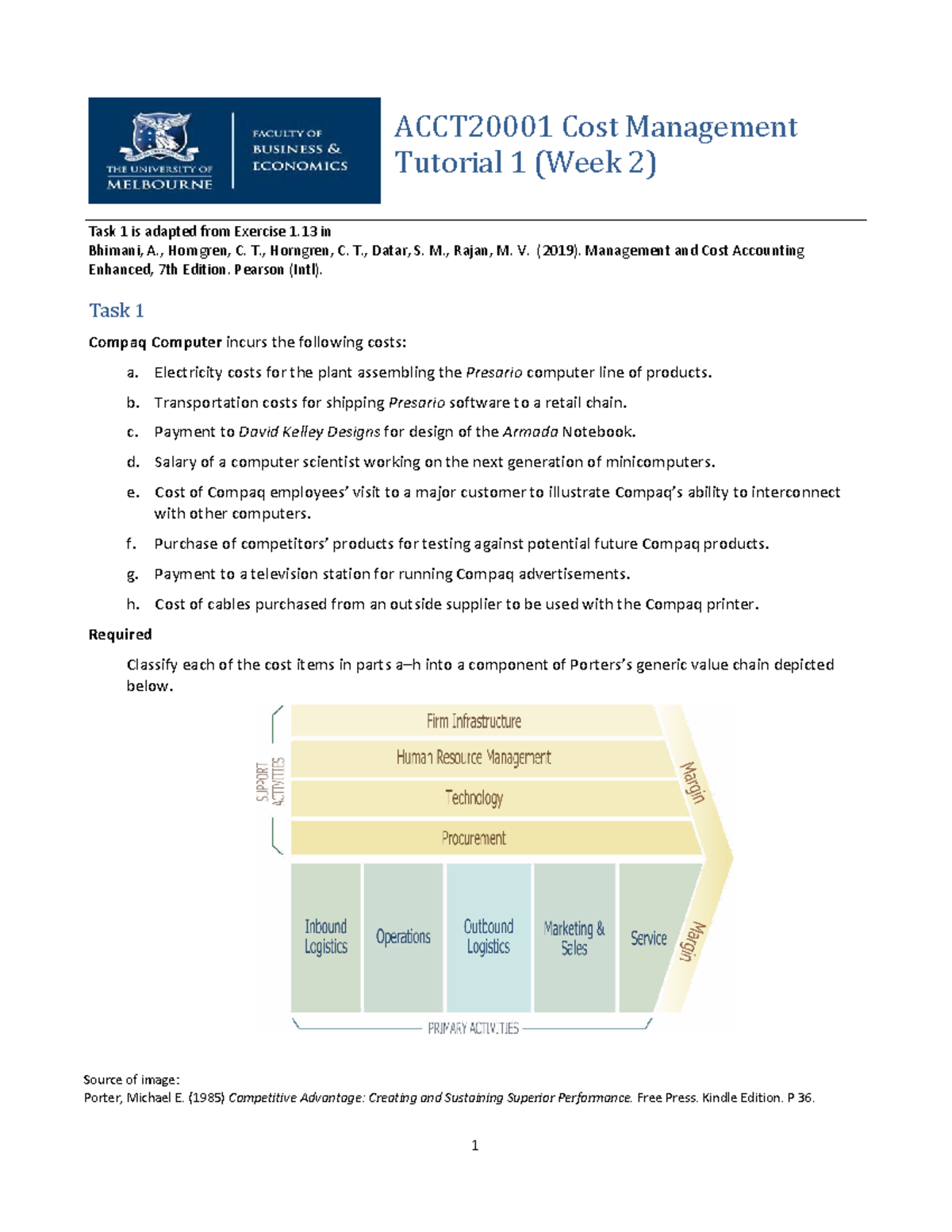 Tutorial 1 - 1 ACCT20001 Cost Management Tutorial 1 (Week 2) Task 1 is ...