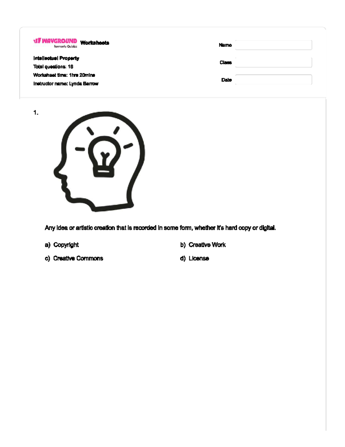 INT 101: Intellectual Property Quiz Worksheet - 16 Questions - Studocu