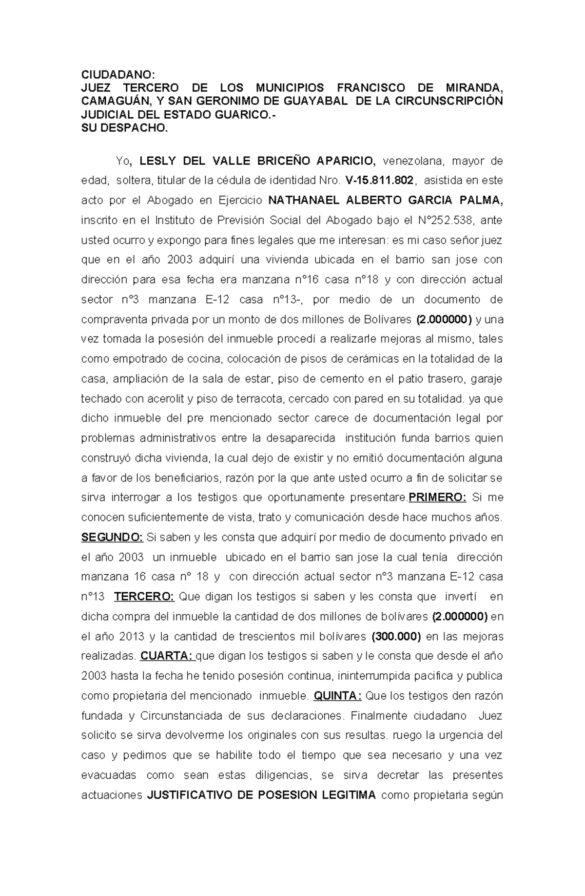 Justificativo de Testigos para el Caso de Posesión Legítima - CIUDADANO ...