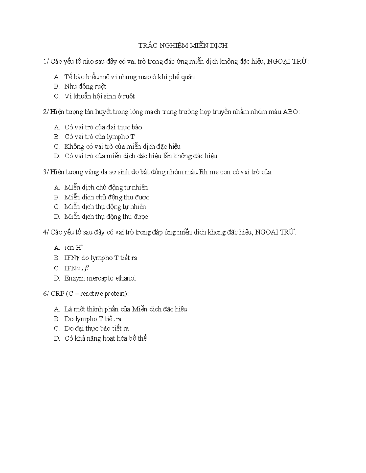 Trắc nghiệm Miễn dịch - Môn Học 101: Đáp ứng Miễn dịch Không Đặc Hiệu ...