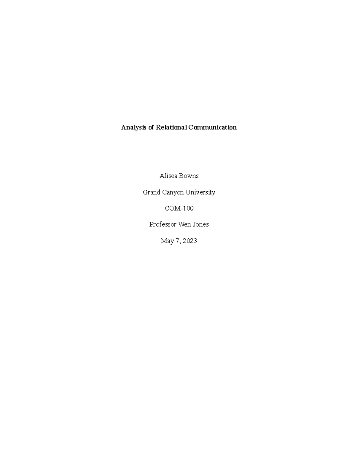 Analysis of relational communication - Analysis of Relational Communication Alisea Bowns Grand ...