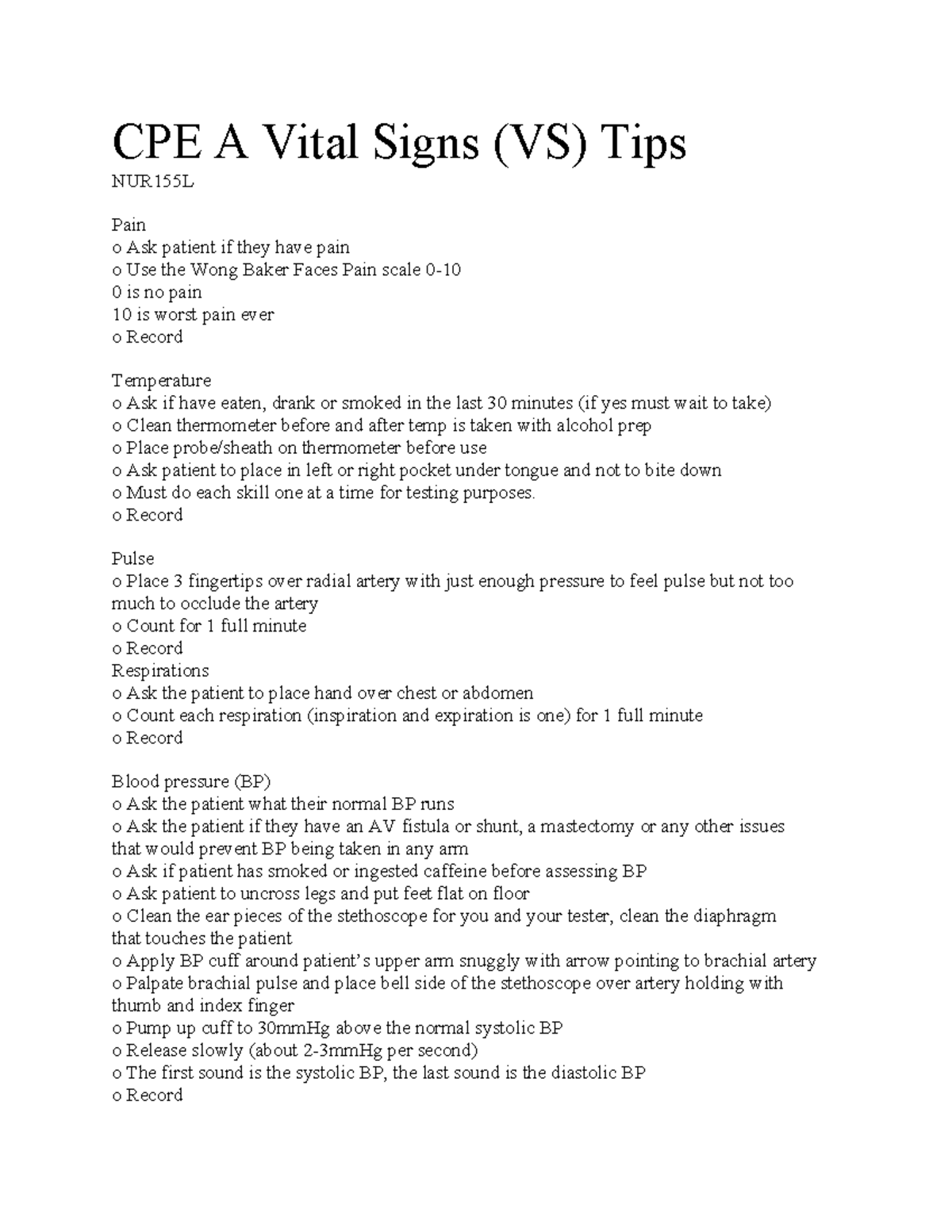 Vital Signs CPE - notes - CPE A Vital Signs (VS) Tips NUR155L Pain o ...
