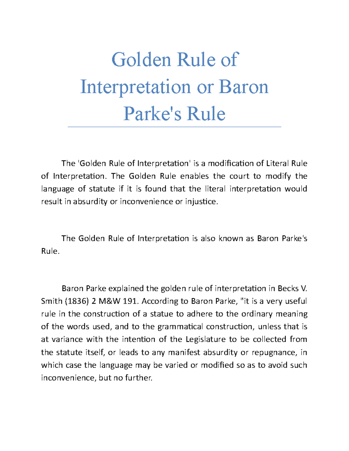 Golden Rule of Interpretation - The Golden Rule enables the court to ...