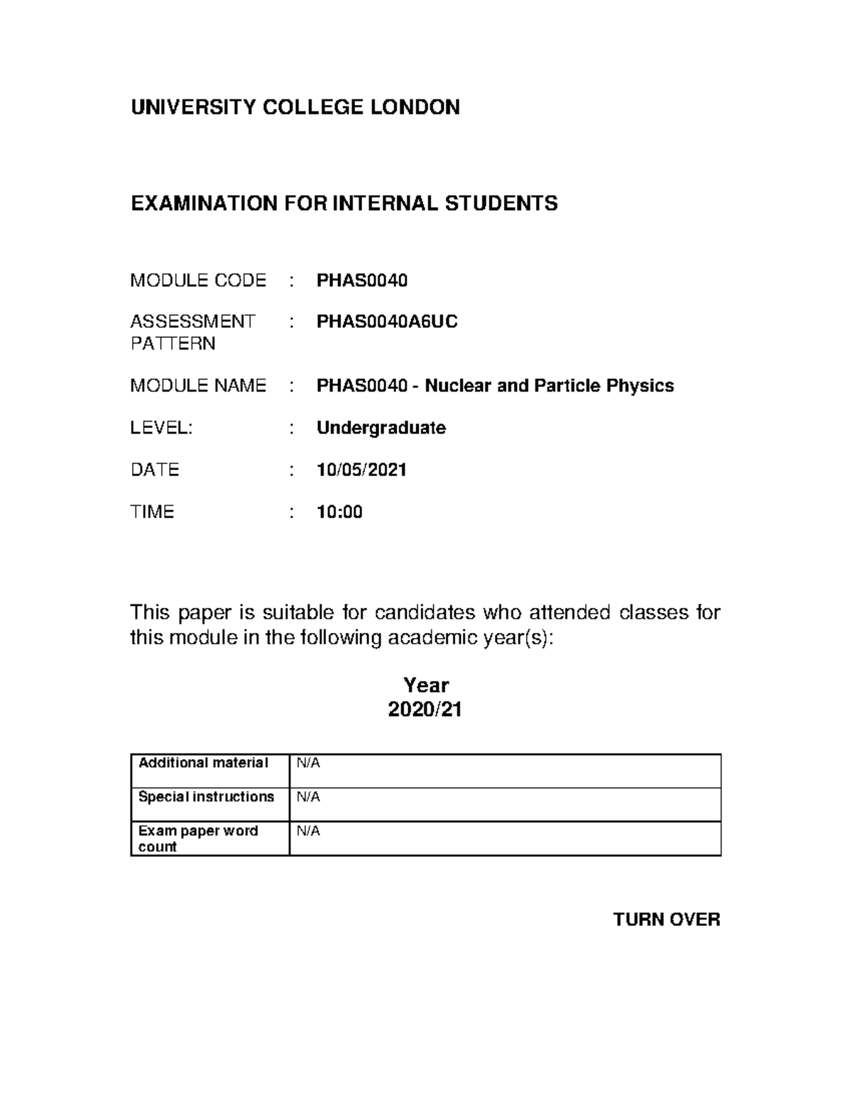 PHAS0040A6UC 2021 - Past Exam Paper on Nuclear & Particle Physics - Studocu