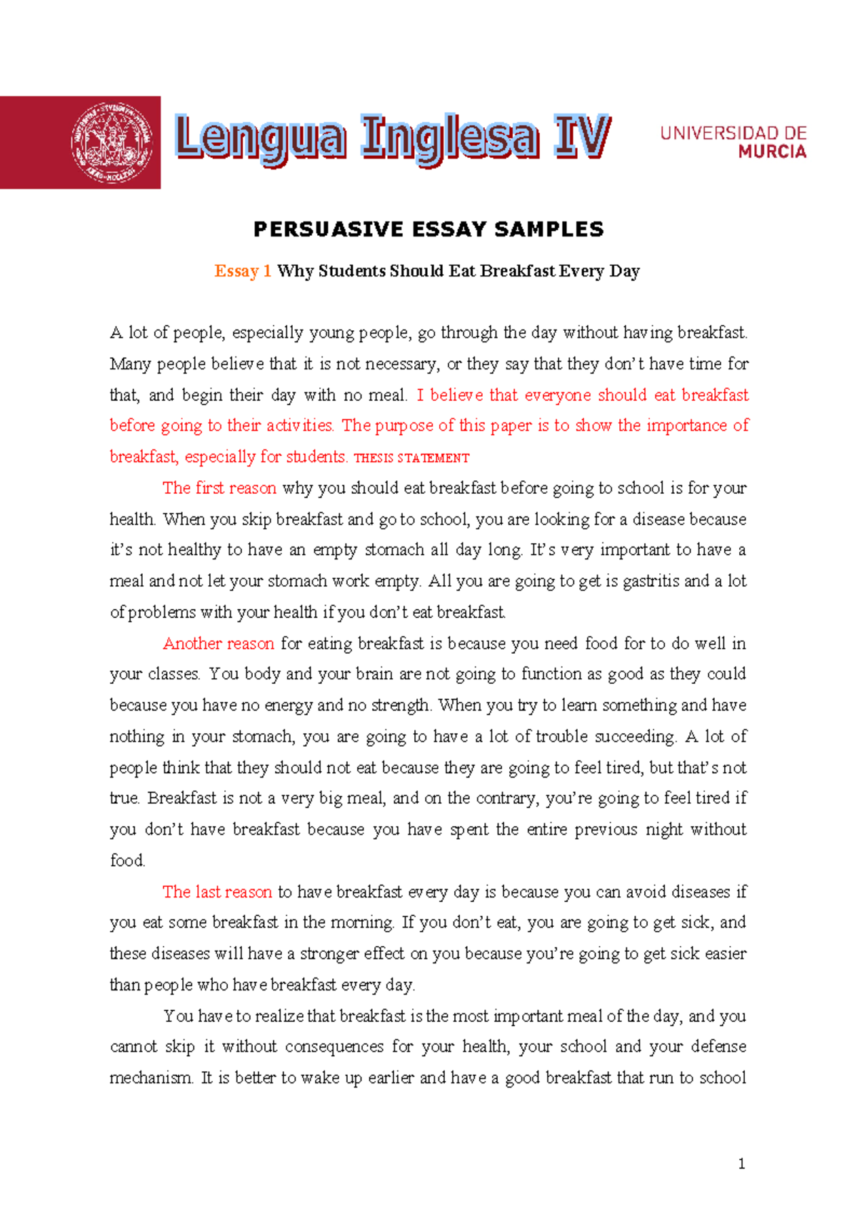 Unit 4- Practice-persuasive essays - PERSUASIVE ESSAY SAMPLES Essay 1 ...