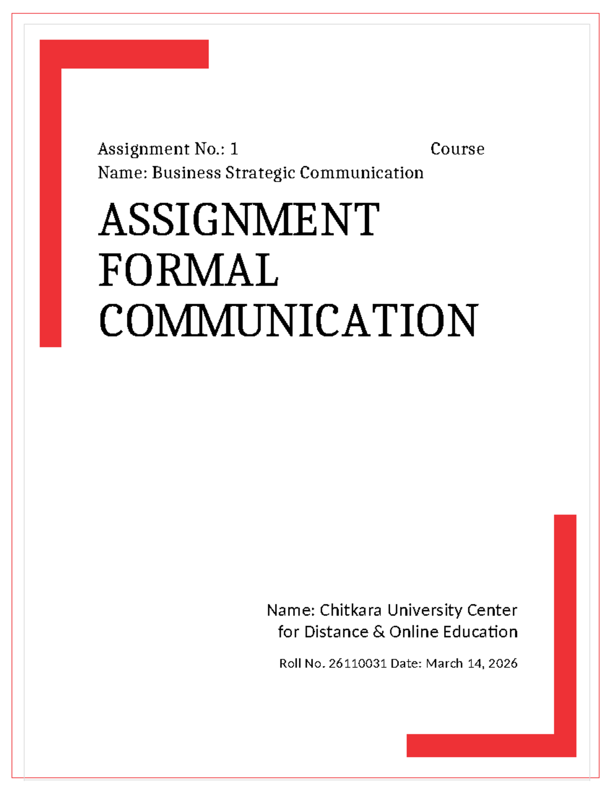 Business Strategic Communication Assignment 1: Formal Communication ...