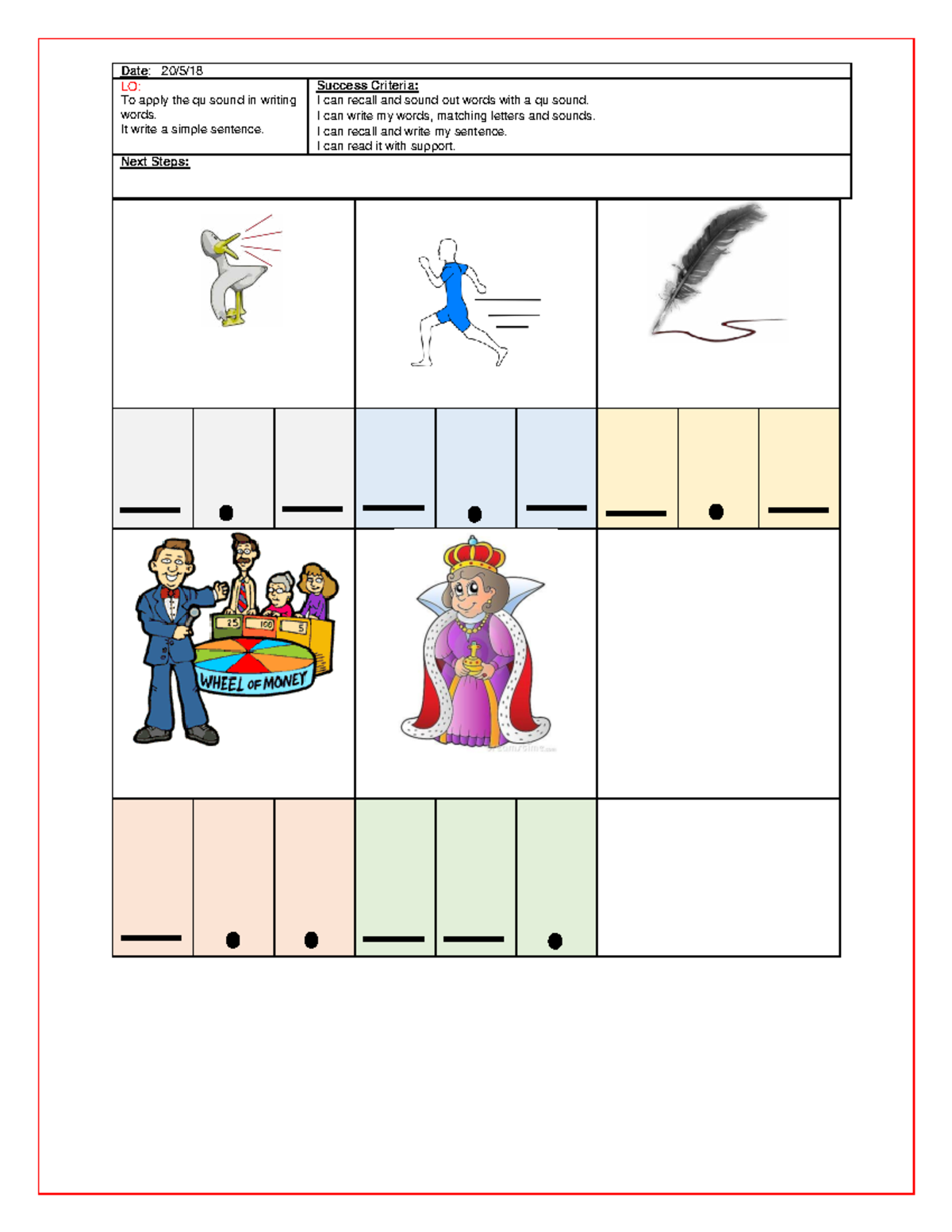 Phonics qu - Date: 20 / 5 / LO: To apply the qu sound in writing words ...