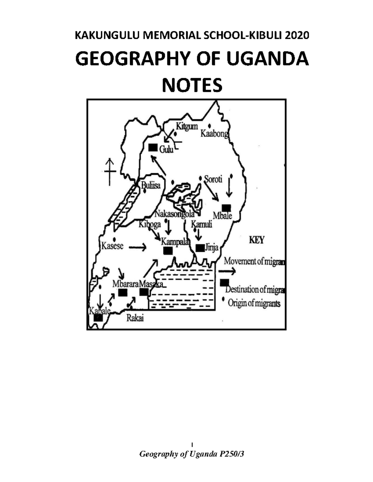 Geography of Uganda - A Level Comprehensive Study Notes - Studocu
