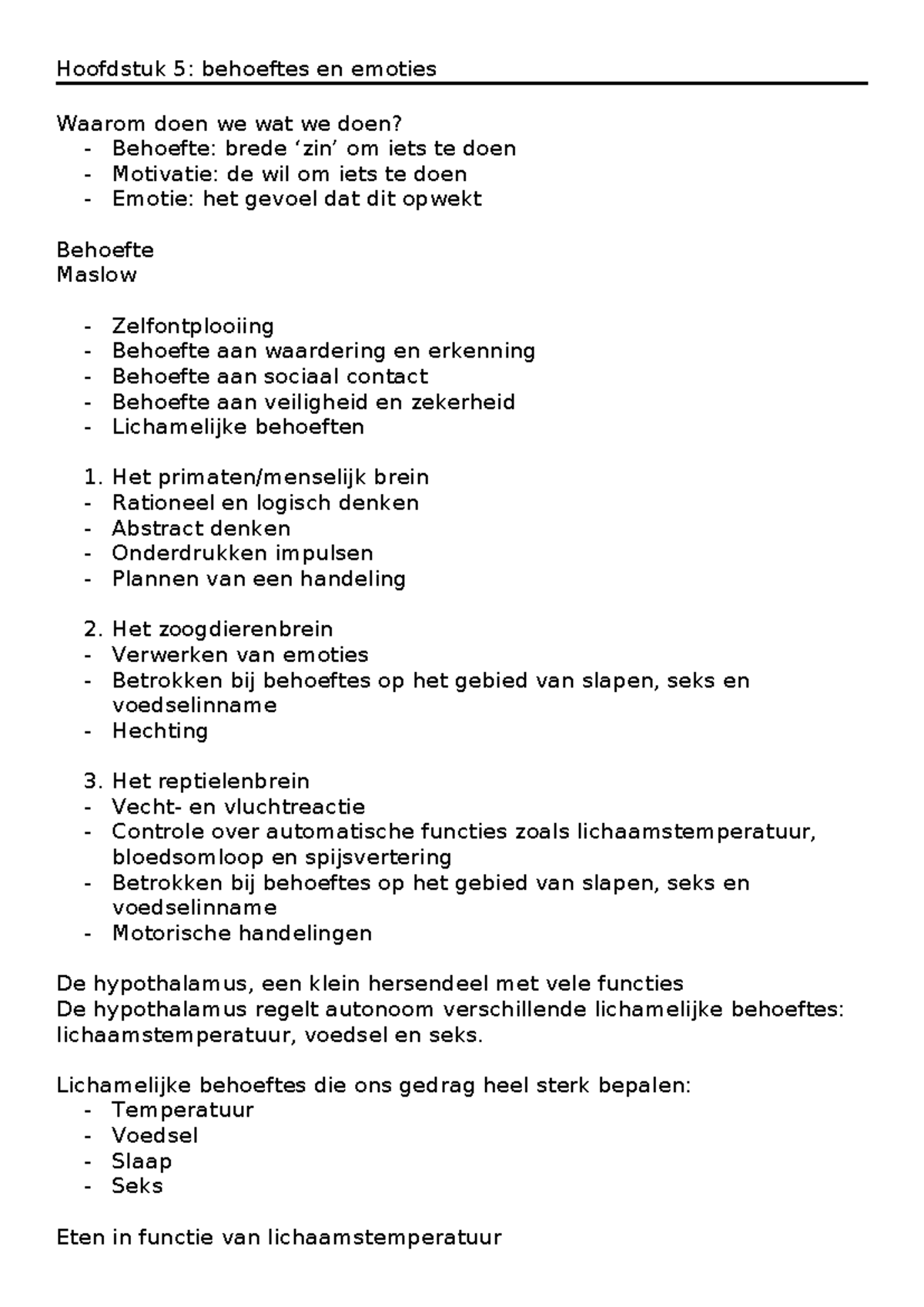 Hoofdstuk 5 psychologie cursus - Hoofdstuk 5: behoeftes en emoties ...