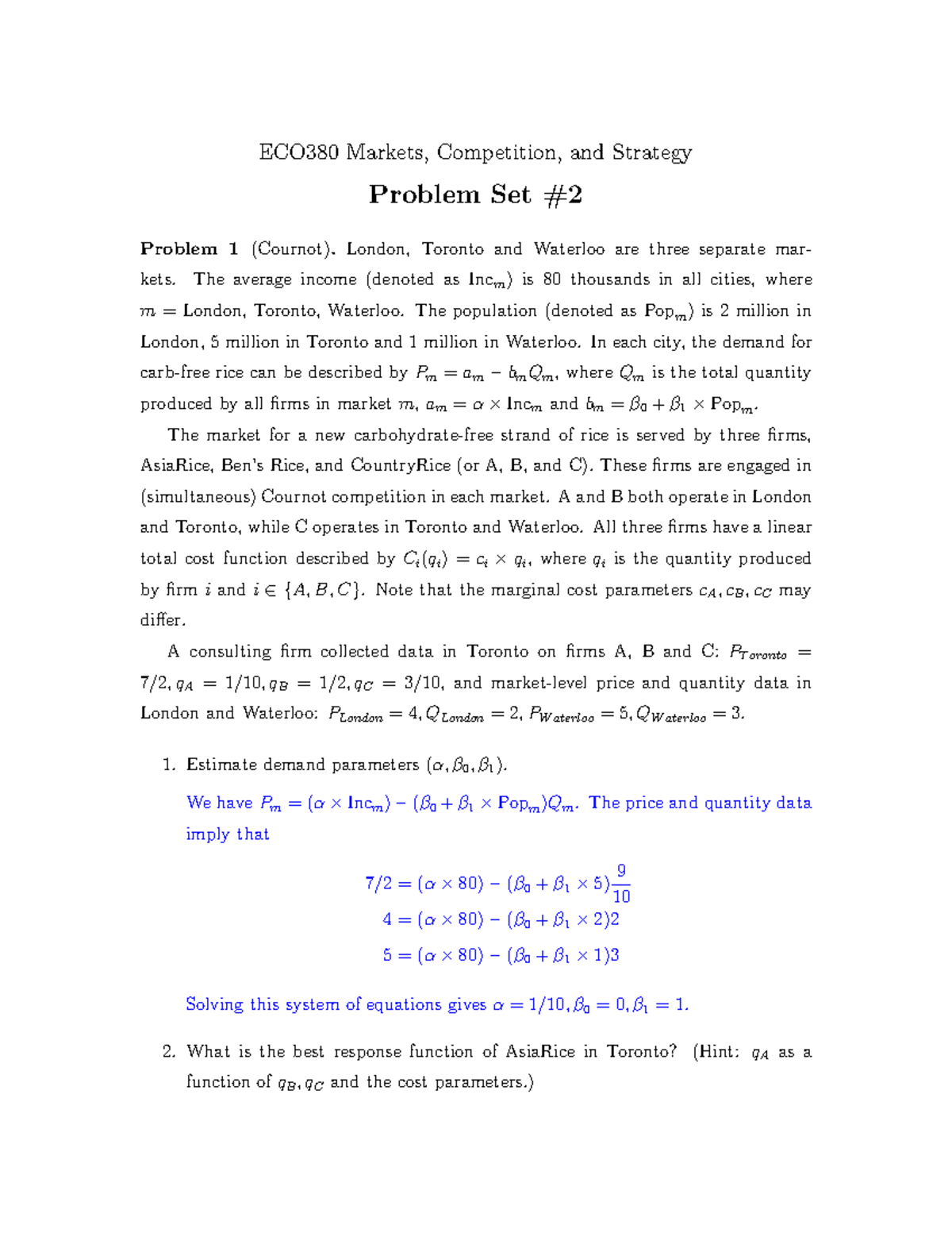 ECO380: Markets, Competition, and Strategy Problem Set Solutions - Studocu
