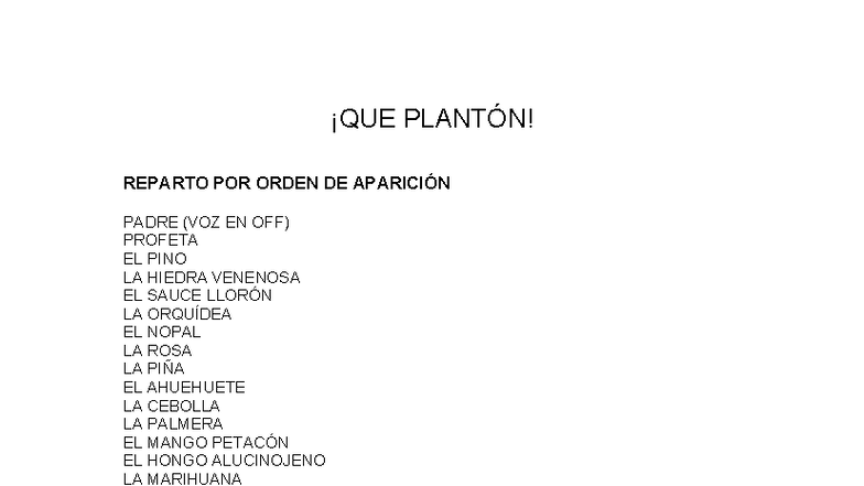 Libreto de la Obra Musical "Plantón" - Reparto y Actos - Studocu