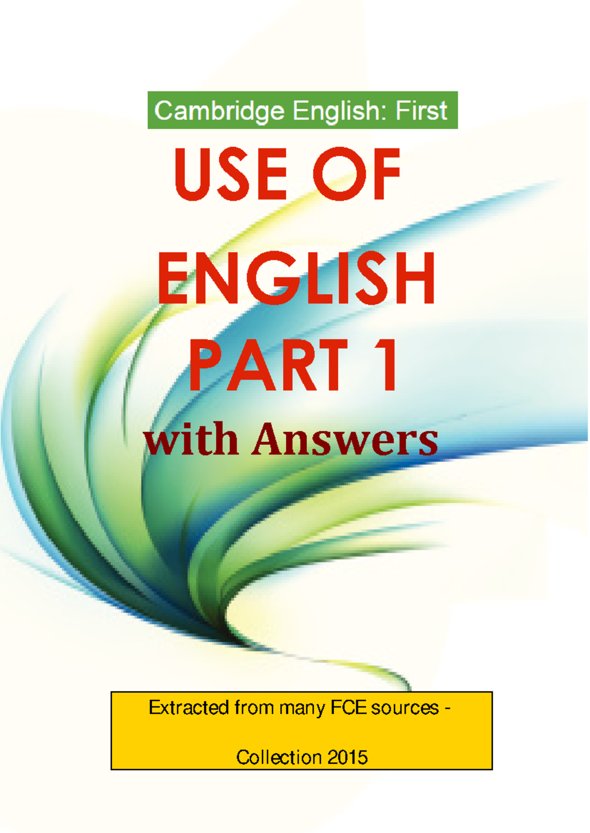 FCE Use of English - Part 1: Complete Answer Key and Tests - Studocu