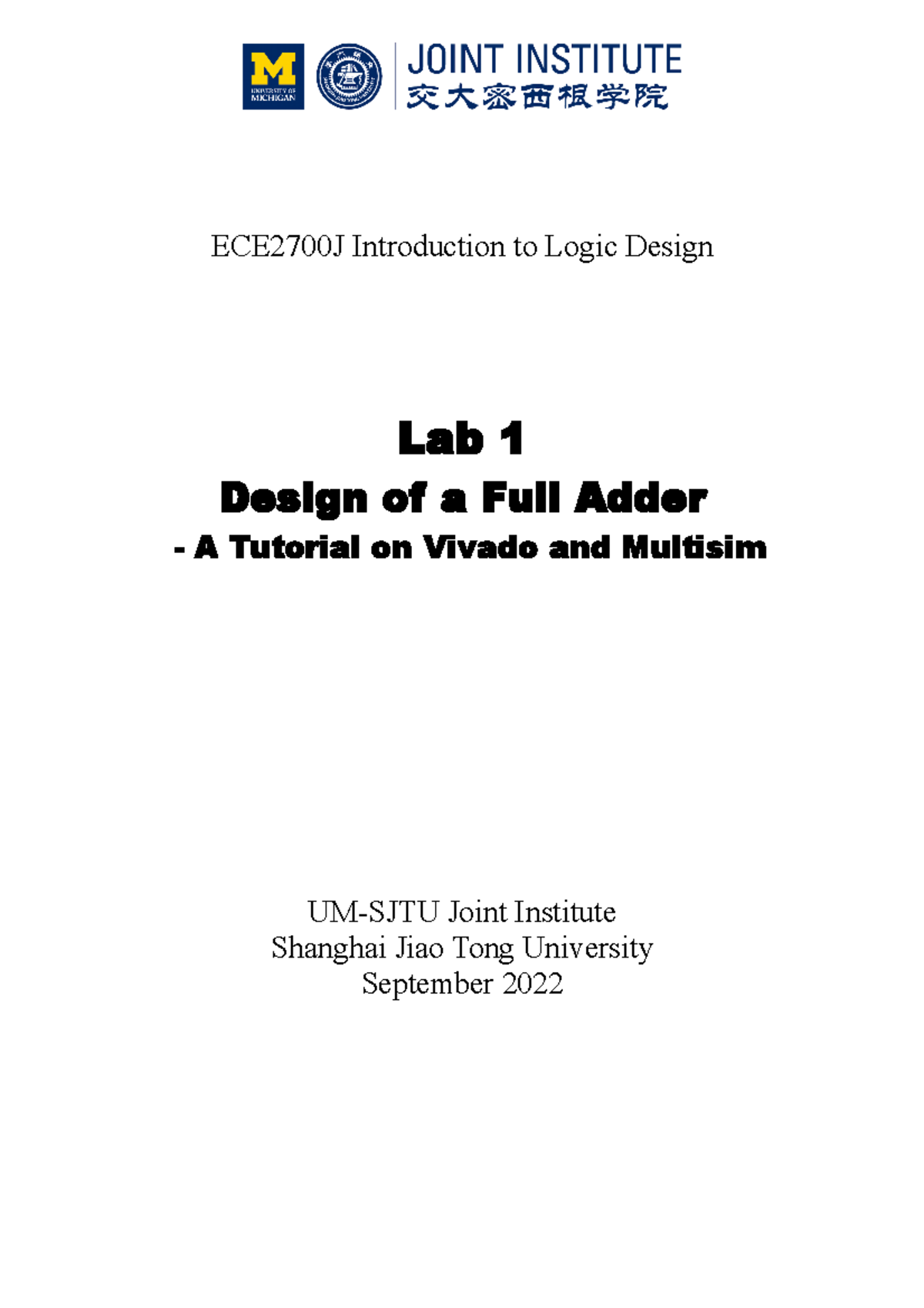 Lab1 - Software Preparation - ECE2700J Introduction to Logic Design Lab 1 Design of a Full Adder ...