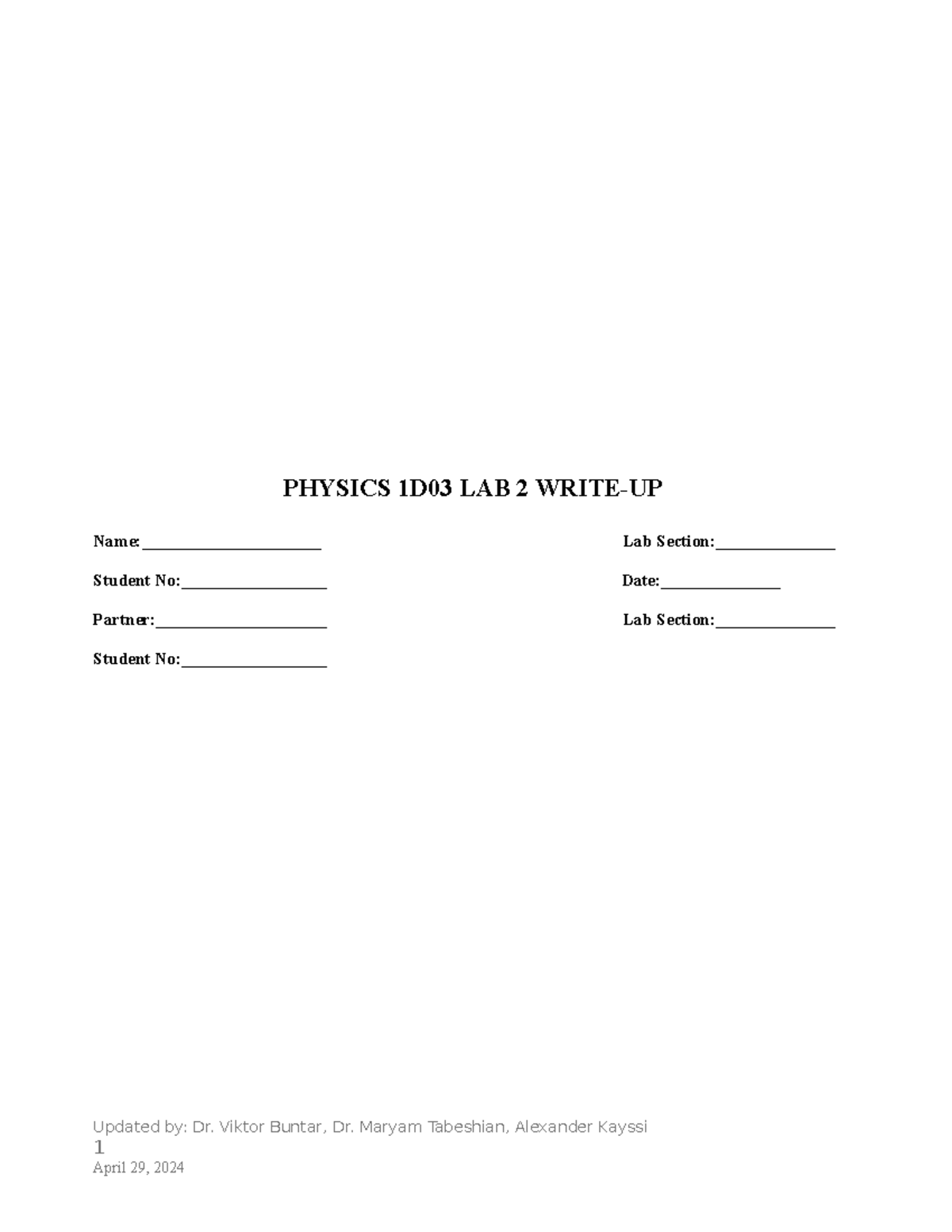 1D03 lab2 report Sp24 - lab 2 of physics id03 - PHYSICS 1D03 LAB 2 ...