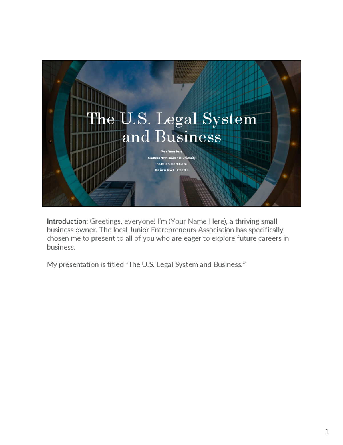 BUS 206 Project One - You are a successful small business owner and ...