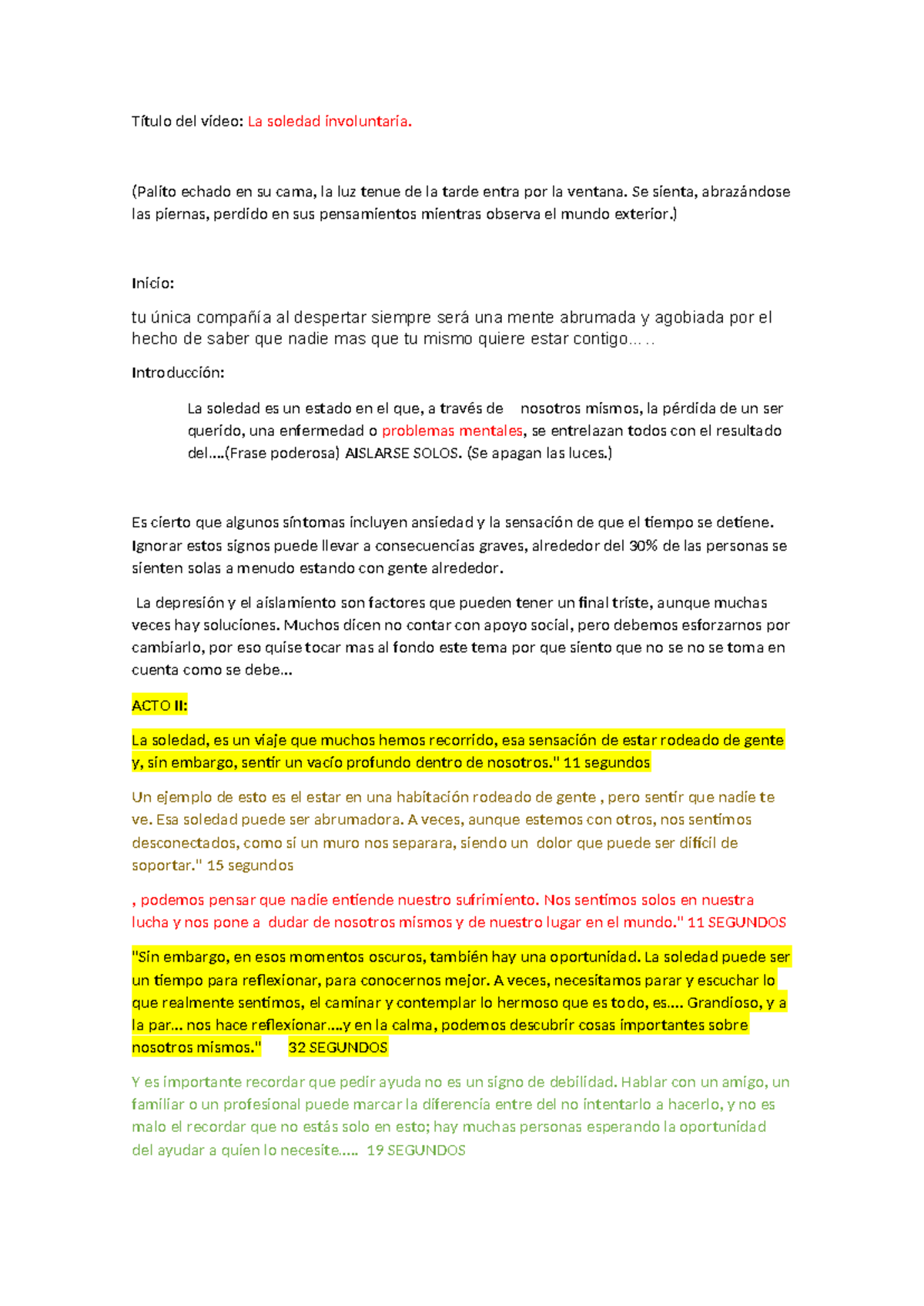 Guion Completo (DAWDAWD) - Título del video: La soledad involuntaria ...