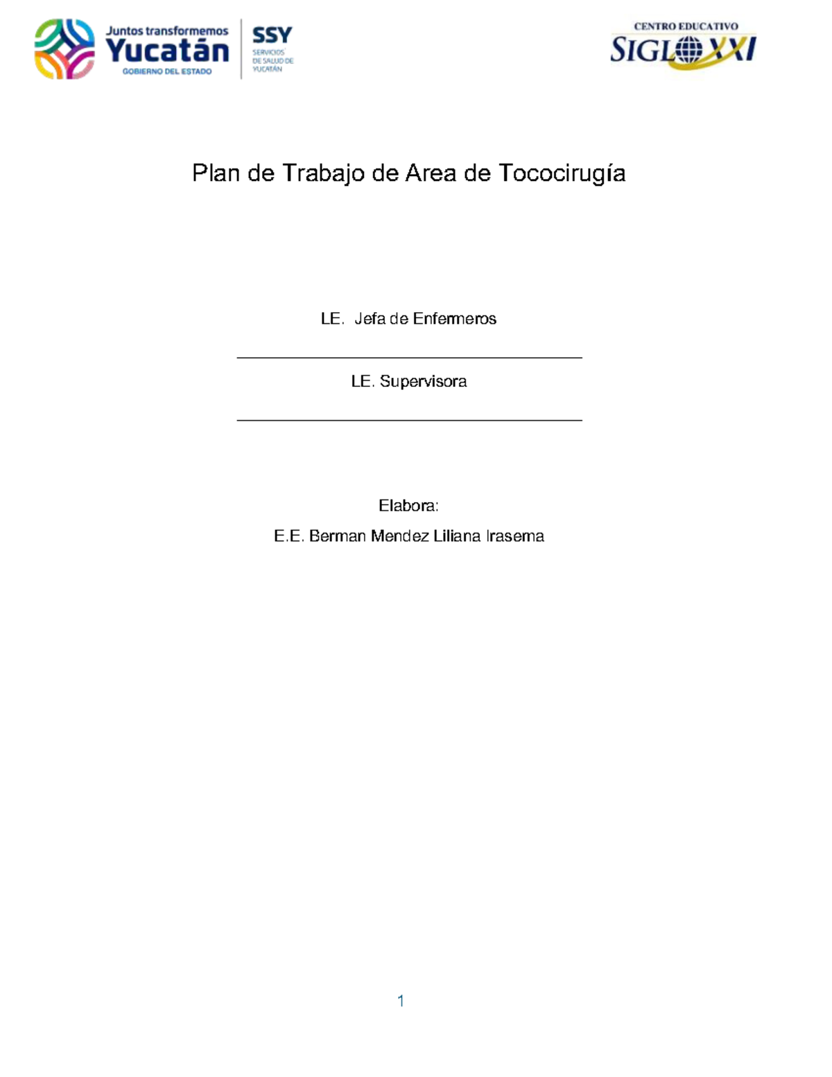 Plan de Trabajo: Área de Tococirugía y Estrategias de Cuidados - Studocu