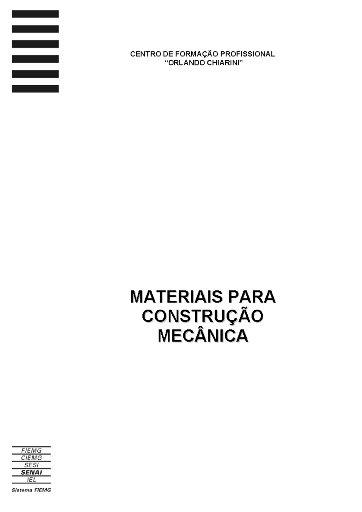 Materiais para Construção Mecânica - Curso Técnico MCM - Studocu
