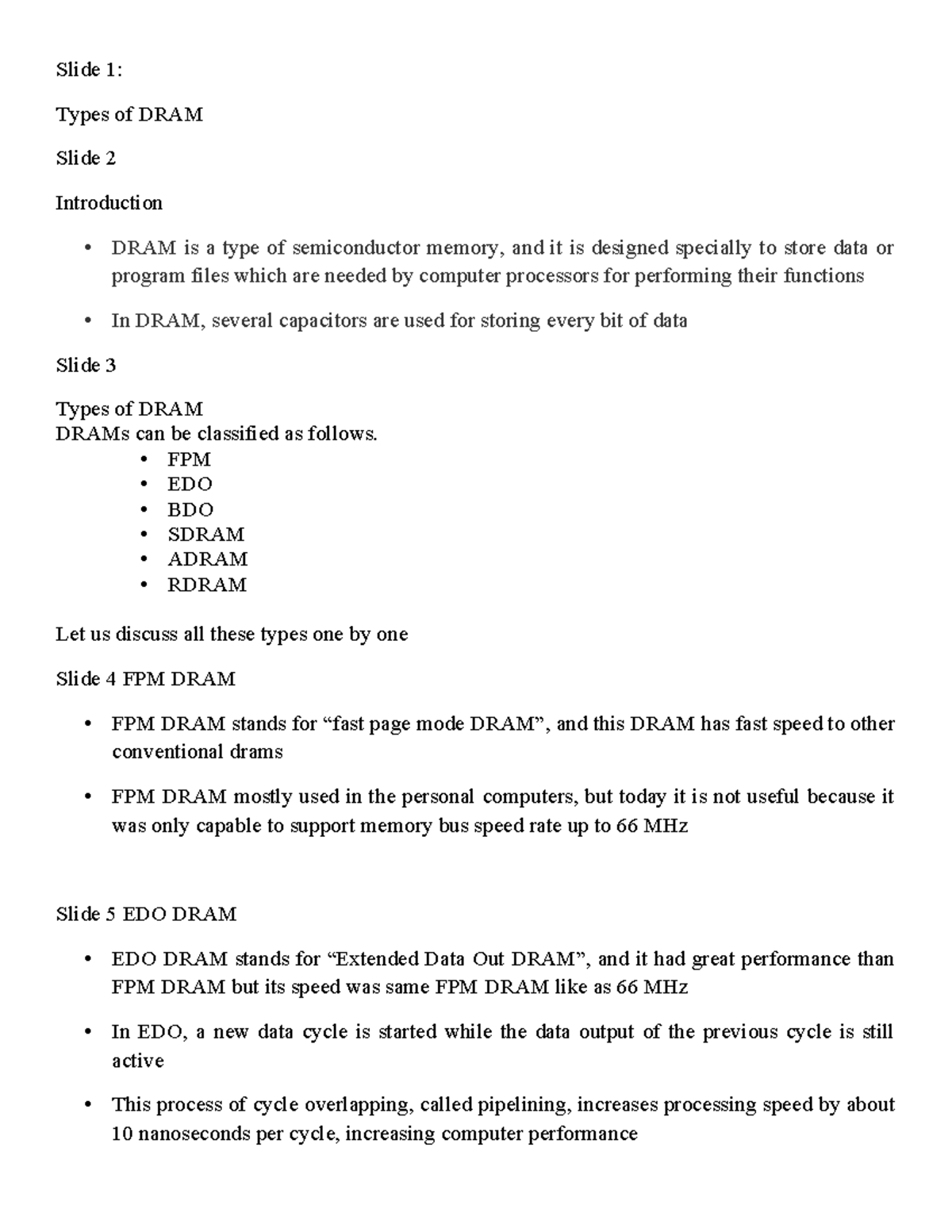 Types of dram theory - notes - Slide 1: Types of DRAM Slide 2 ...