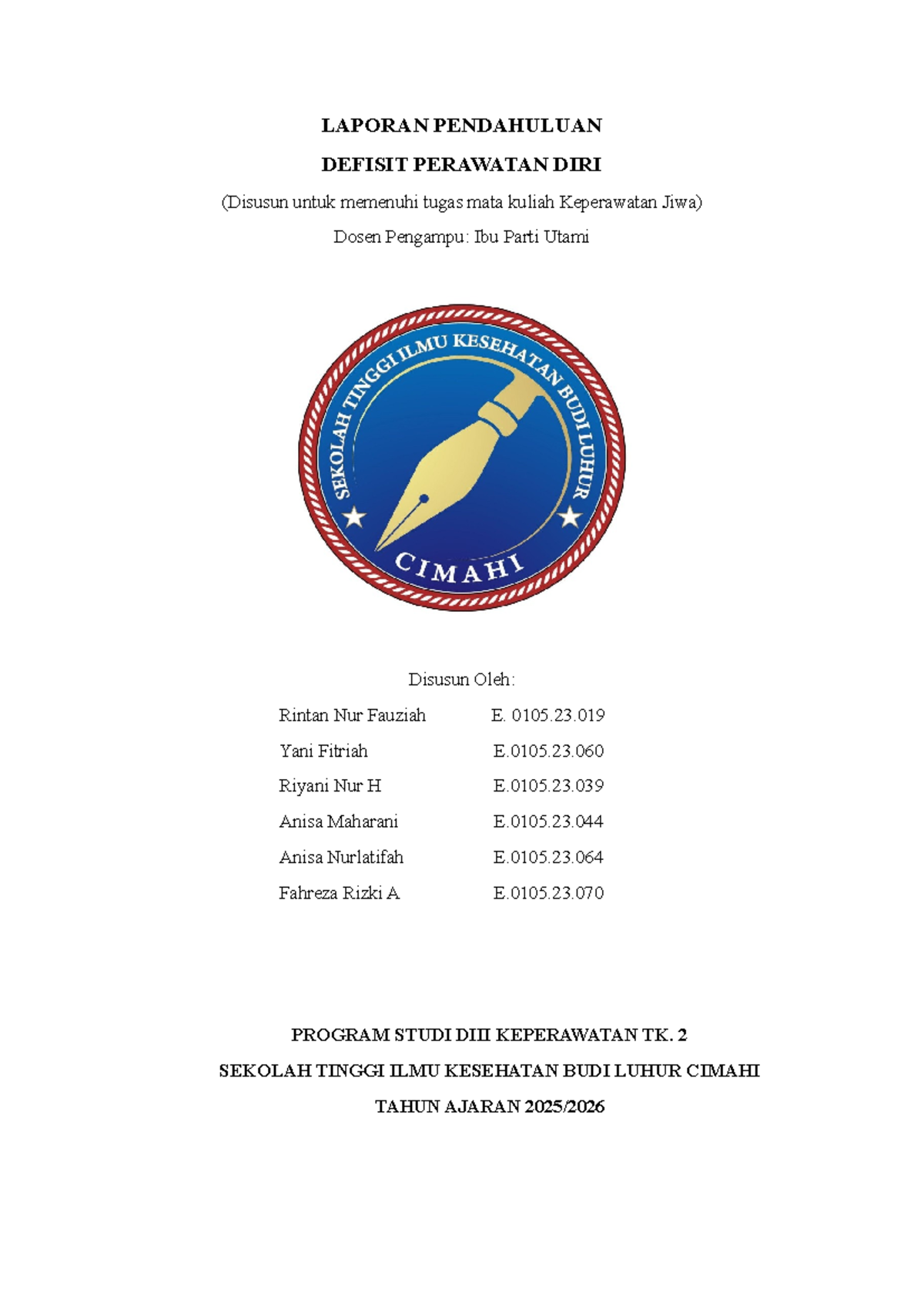 Laporan Pendahuluan: Defisit Perawatan Diri dalam Keperawatan Jiwa 0105 - Studocu