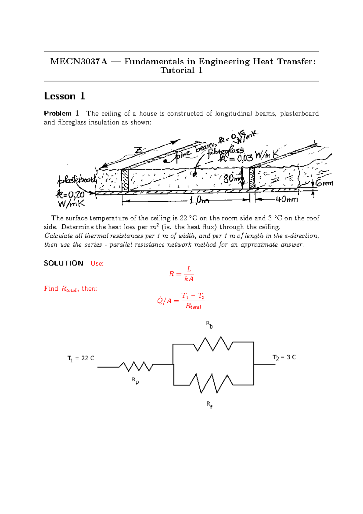 MECN3037A Heat Transfer Tutorial 1 Memo: Ceiling Heat Loss Calculation ...