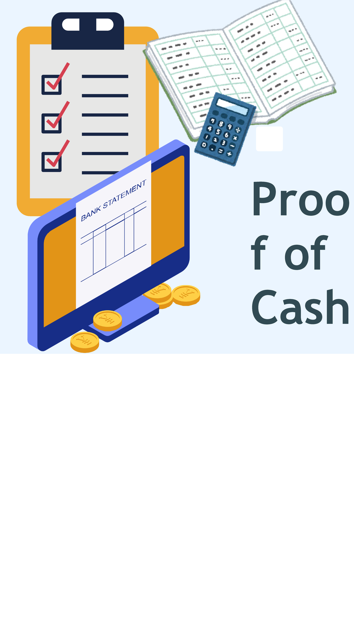 Proof of Cash v2 - ... - Proo f of Cash Proof of Cash a bank ...