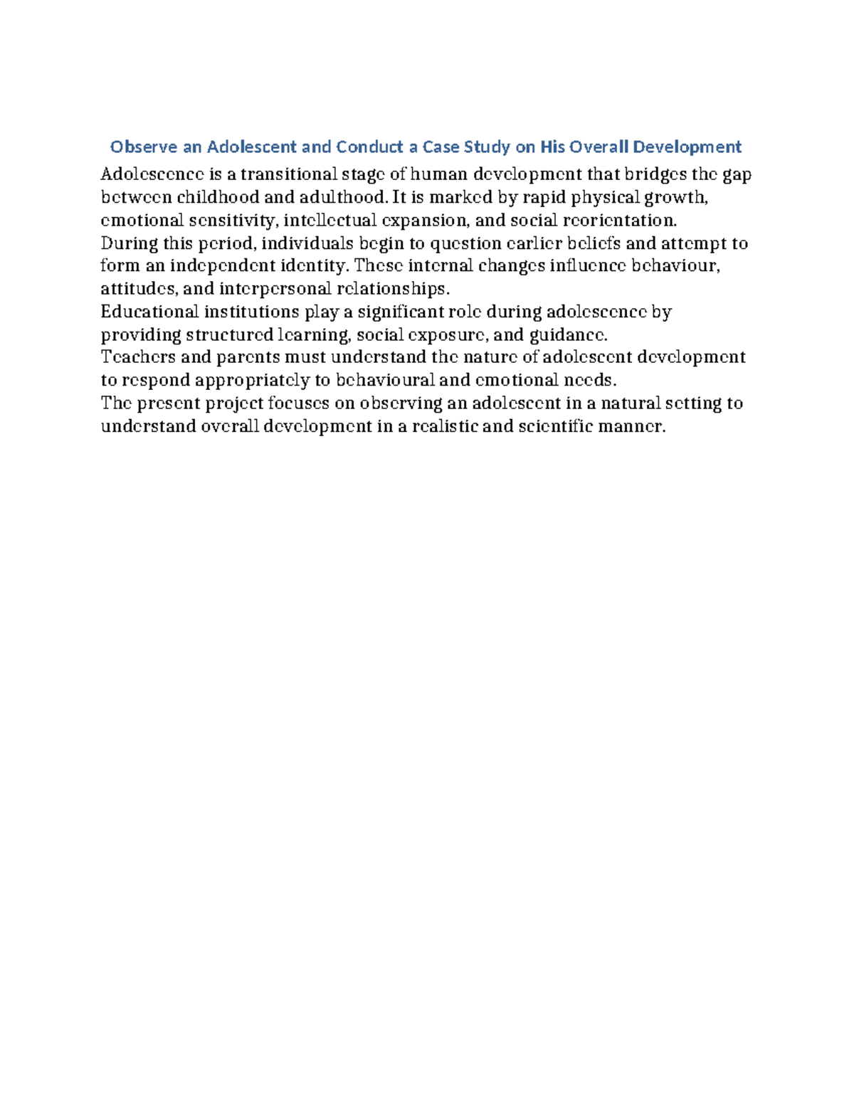 BEd Adolescent Case Study: Observing Overall Development - Studocu