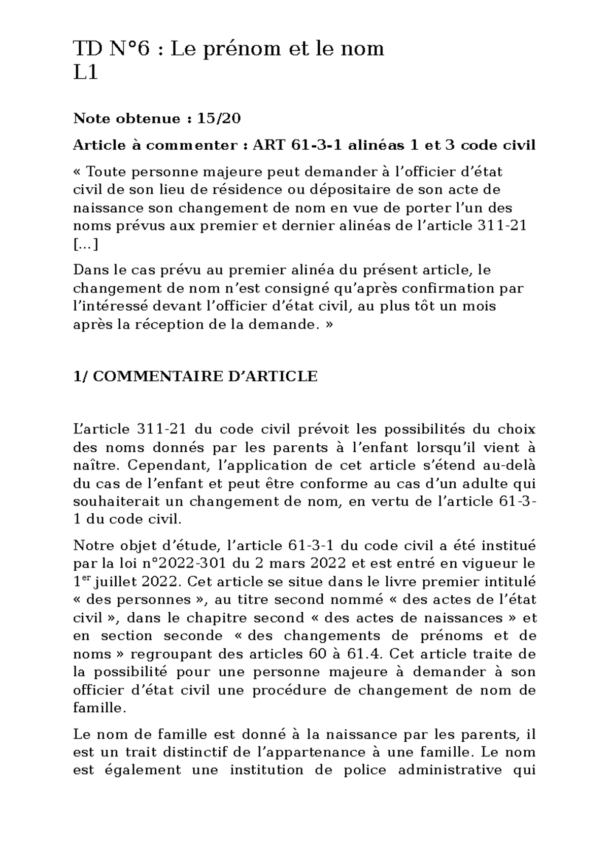 Commentaire sur l'article 61-3-1 CCivil TD6 - Changement de Nom - Studocu