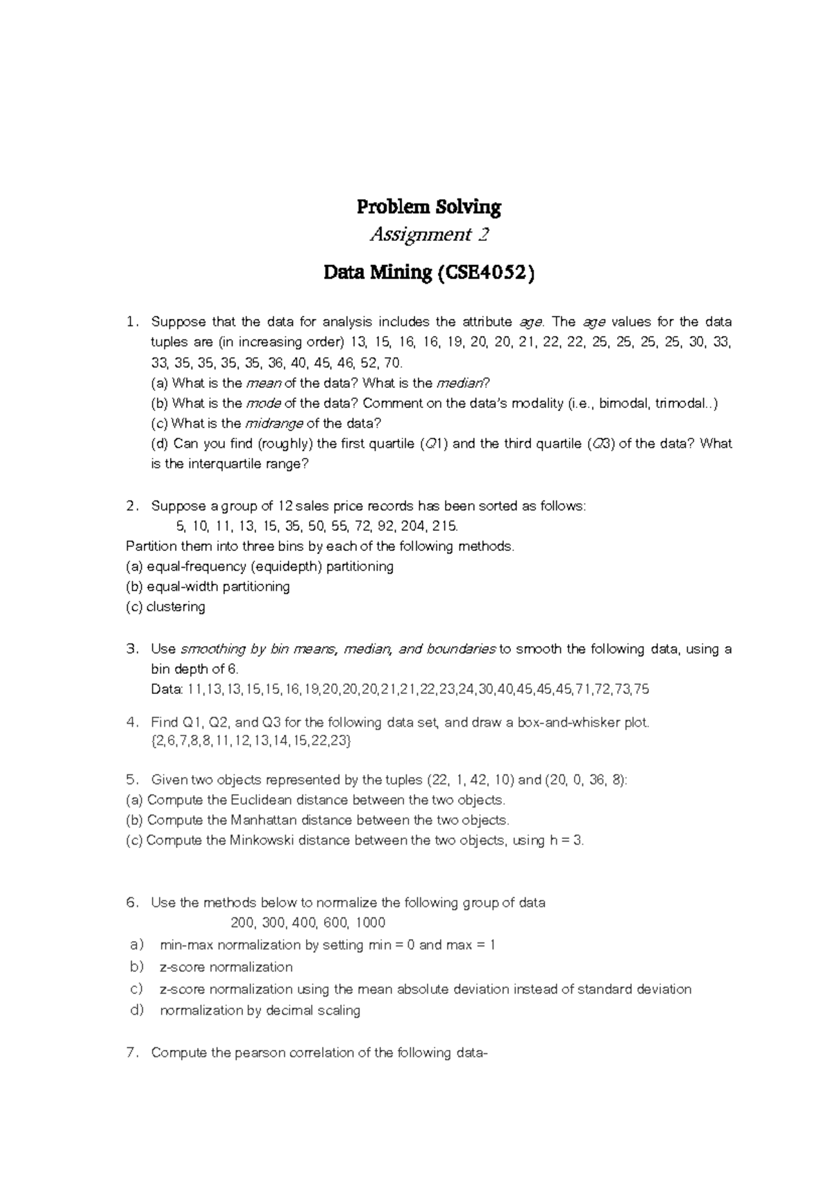 CSE 4052 Data Mining Problem Solving Assignment 2 Solutions - Studocu