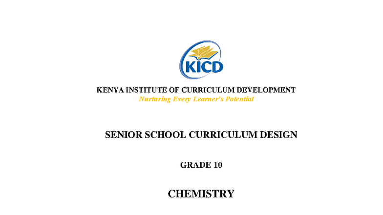 Chemistry Grade 10 Curriculum Design - KICD 2025 - Studocu