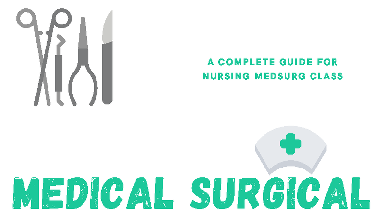 NURS 101: Comprehensive Med-Surg Nursing Guide and Notes - Studocu