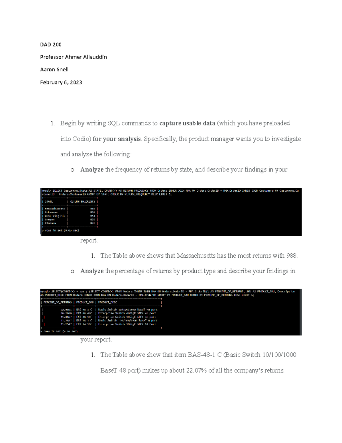 Project Two Analyzing Databases - DAD 200 Professor Ahmer Allauddin Aaron Snell February 6, 2023 ...