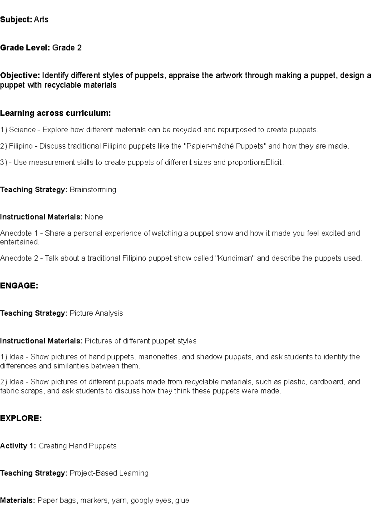 Lesson plan - Subject: Arts Grade Level: Grade 2 Objective: Identify ...