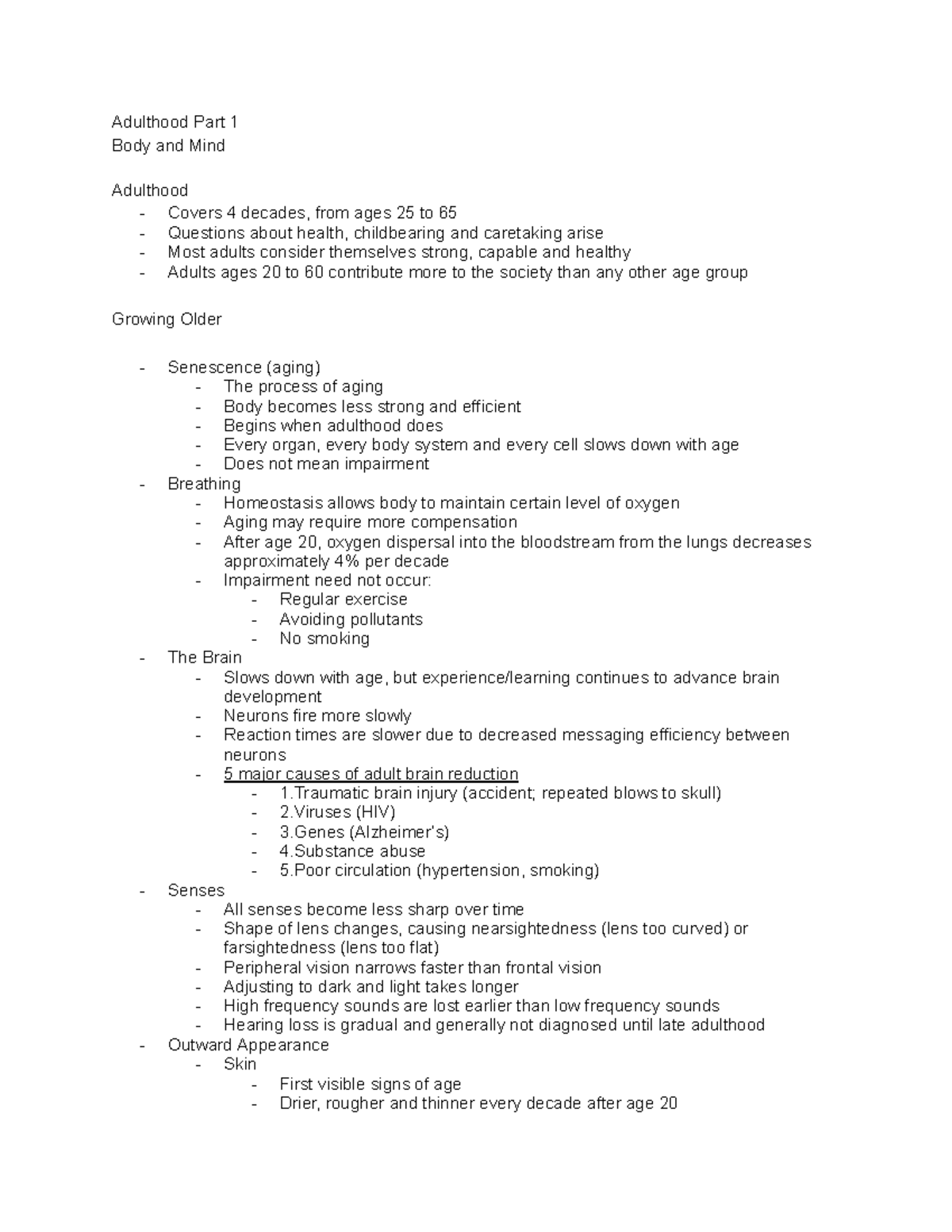 Adulthood Body and Mind - Adulthood Part 1 Body and Mind Adulthood Covers 4 decades, from ages ...