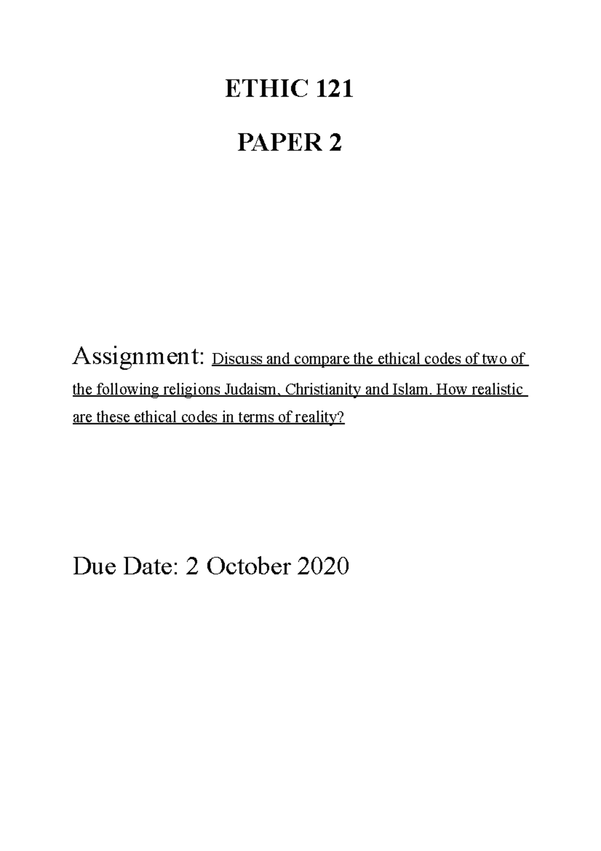 Ethic 121 Paper 2: Comparing Ethical Codes of Judaism and Christianity ...