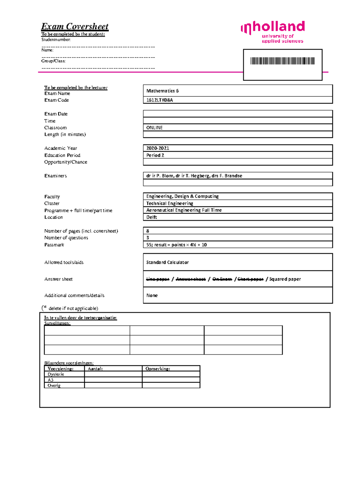Math6 Final Resit Exam April 2021 with Solutions (Code: 161 2LTK0 8 A) - Studeersnel