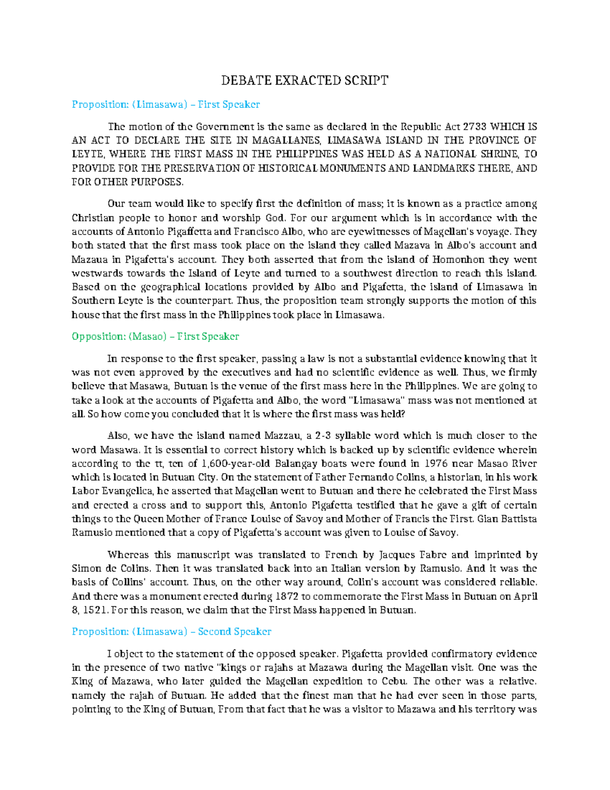 Debate Script on the First Mass in the Philippines: Limasawa vs Butuan ...