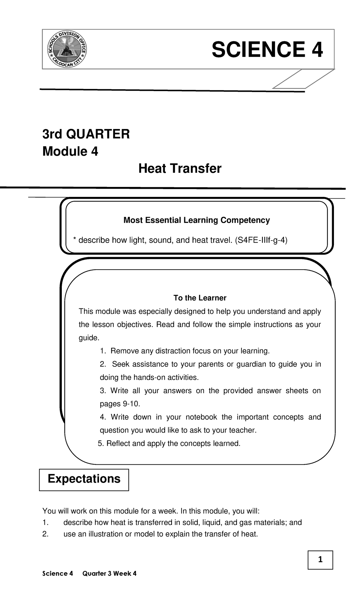 Science 4 Q3 Week 4 - 3rd QUARTER Module 4 Heat Transfer You will work ...