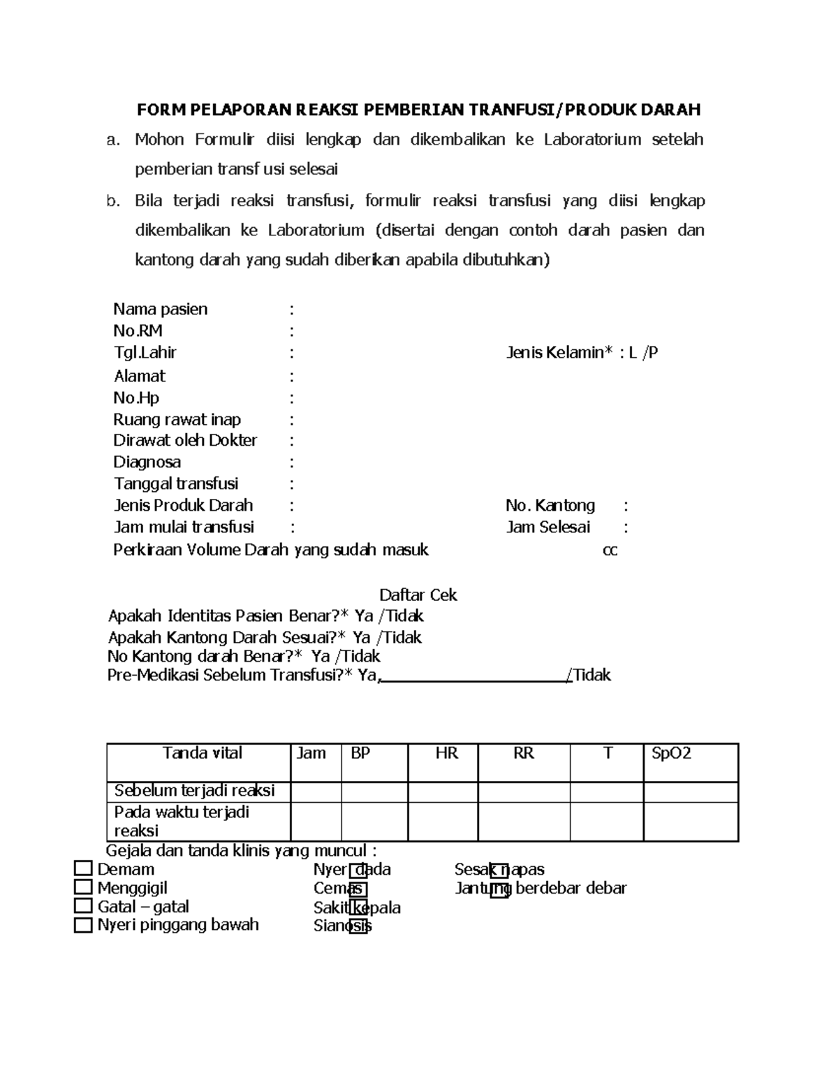 Formulir Pelaporan Reaksi Transfusi Darah dan Produk Darah - Studocu