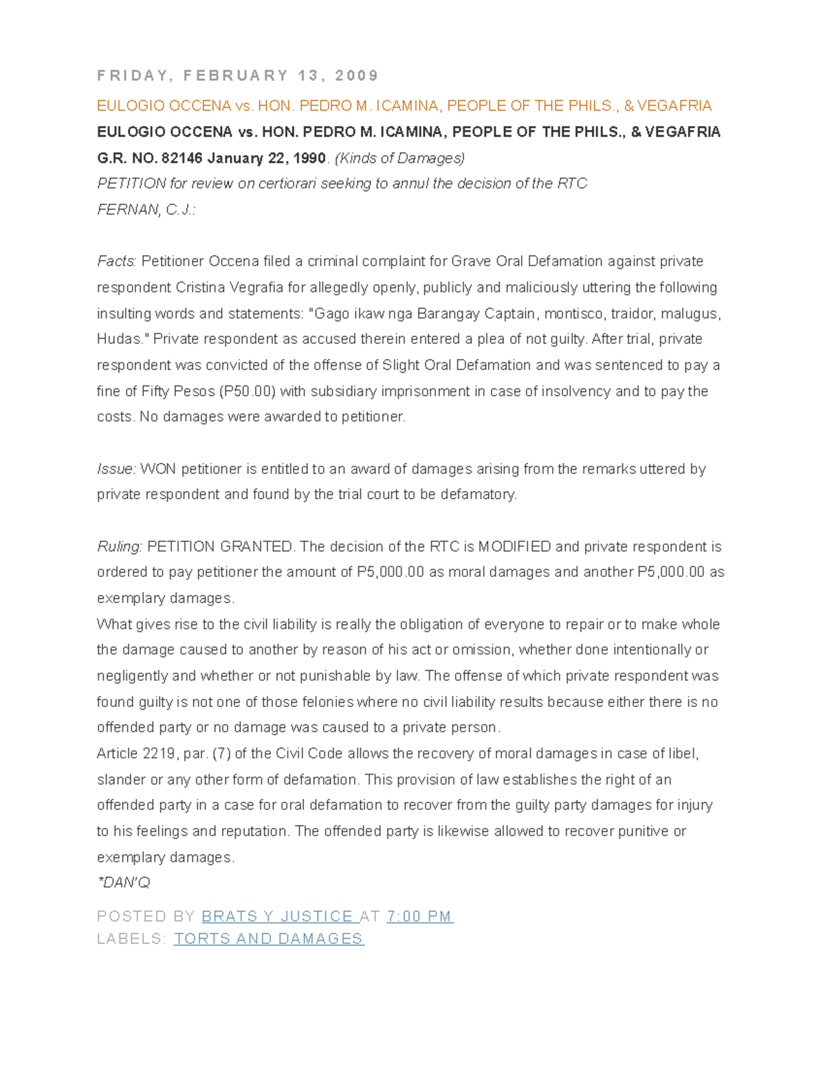 Case digest - F R I D A Y , F E B R U A R Y 1 3 , 2 0 0 9 EULOGIO ...