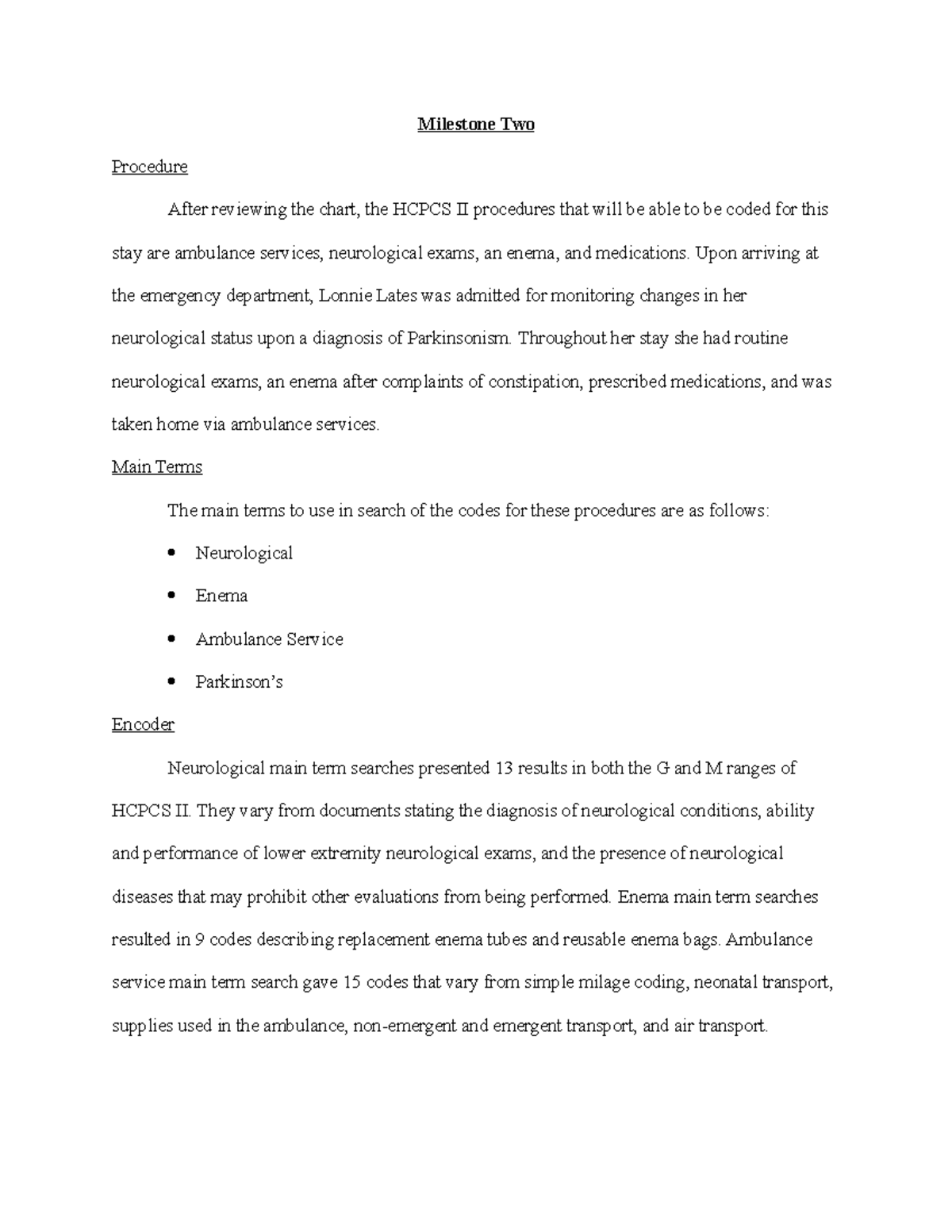 HIM215 Milestone Two: Coding Procedures for Neurological Care - Studocu