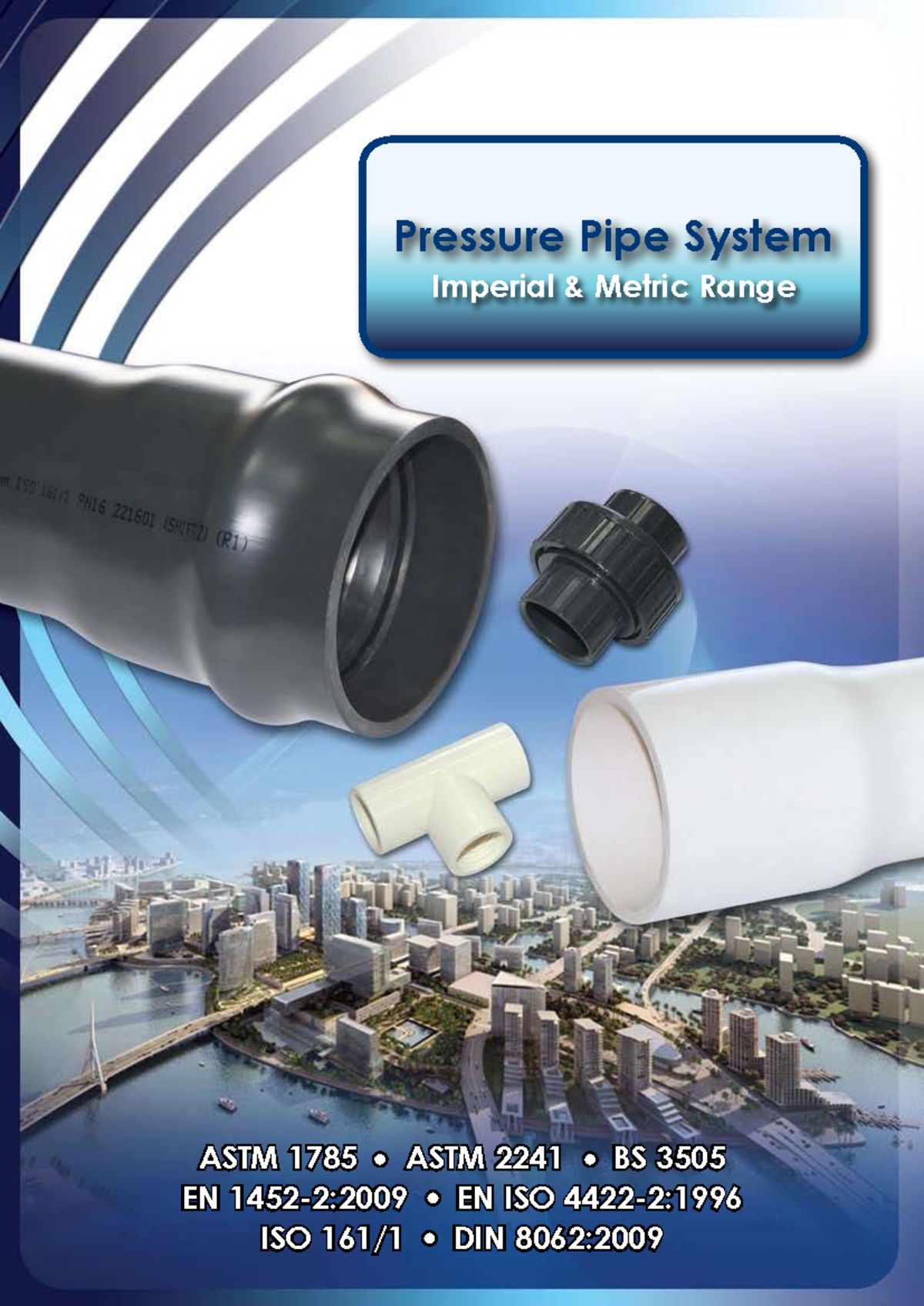 uPVC Pressure Pipe System Overview: ASTM, BS, EN Standards - Studocu