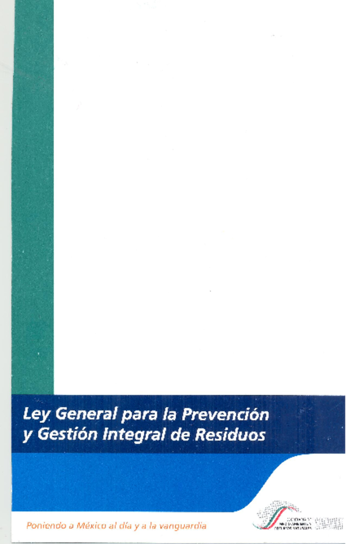 Lgpgir - Ley General para la Prevención y Gestión Integral de los ...