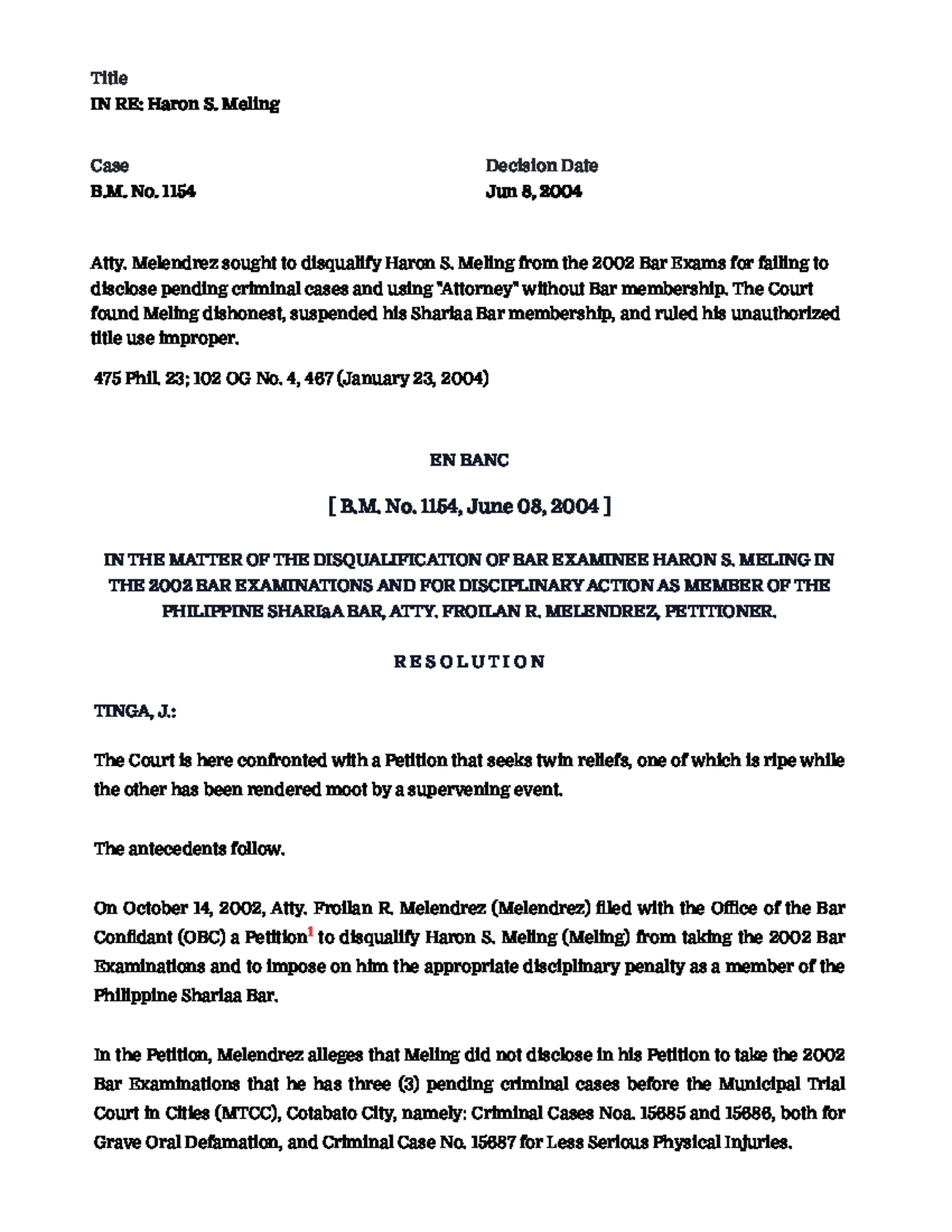 B.M. No. 1154 - Disqualification of Haron S. Meling from 2002 Bar Exams ...