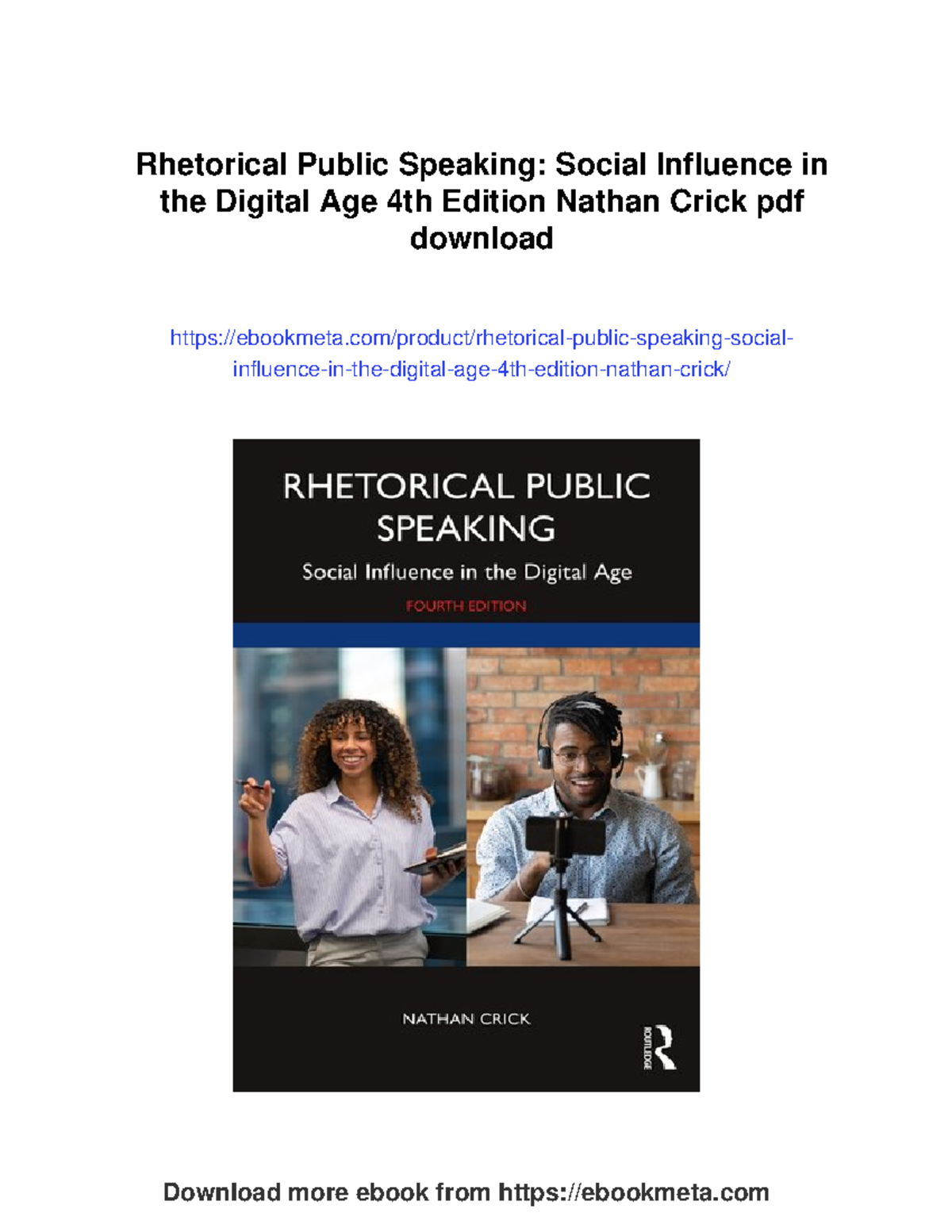 Rhetorical Public Speaking: Social Influence in the Digital Age (4th Ed ...