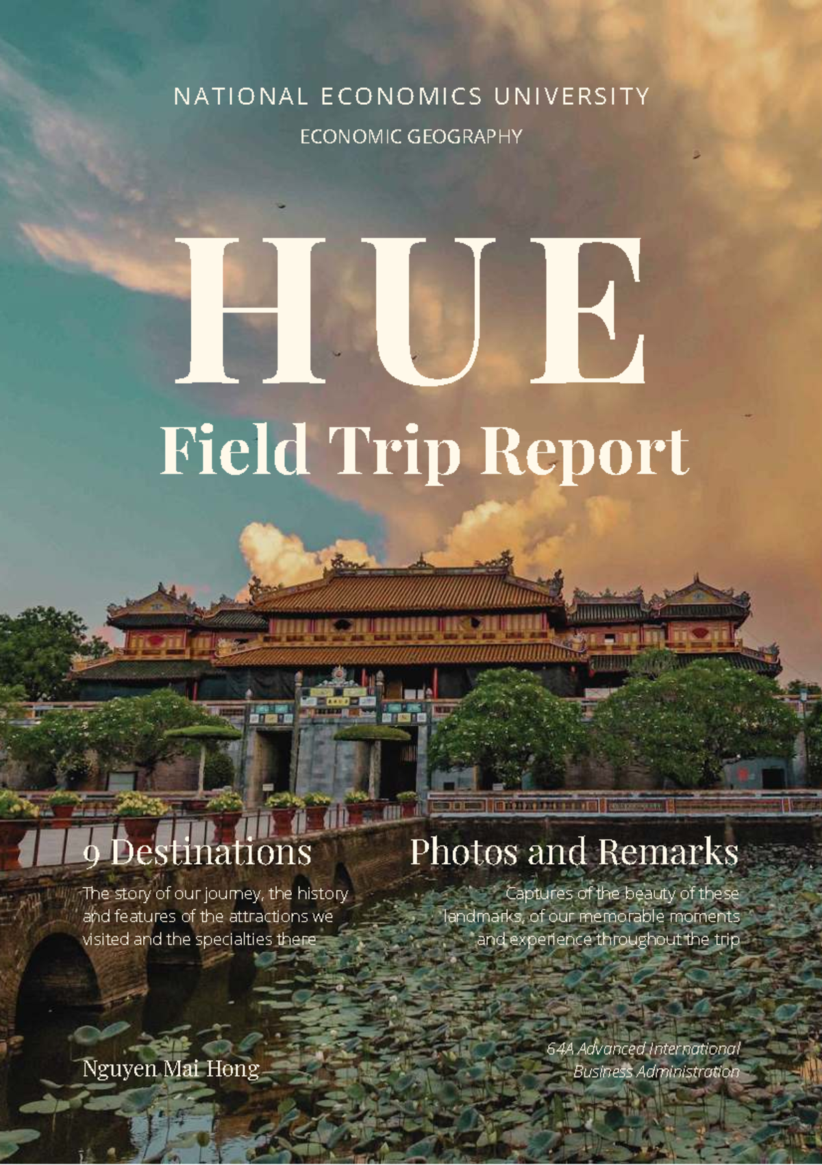 Hue Field Trip Report: 9 Destinations in Economic Geography (64A) - Studocu