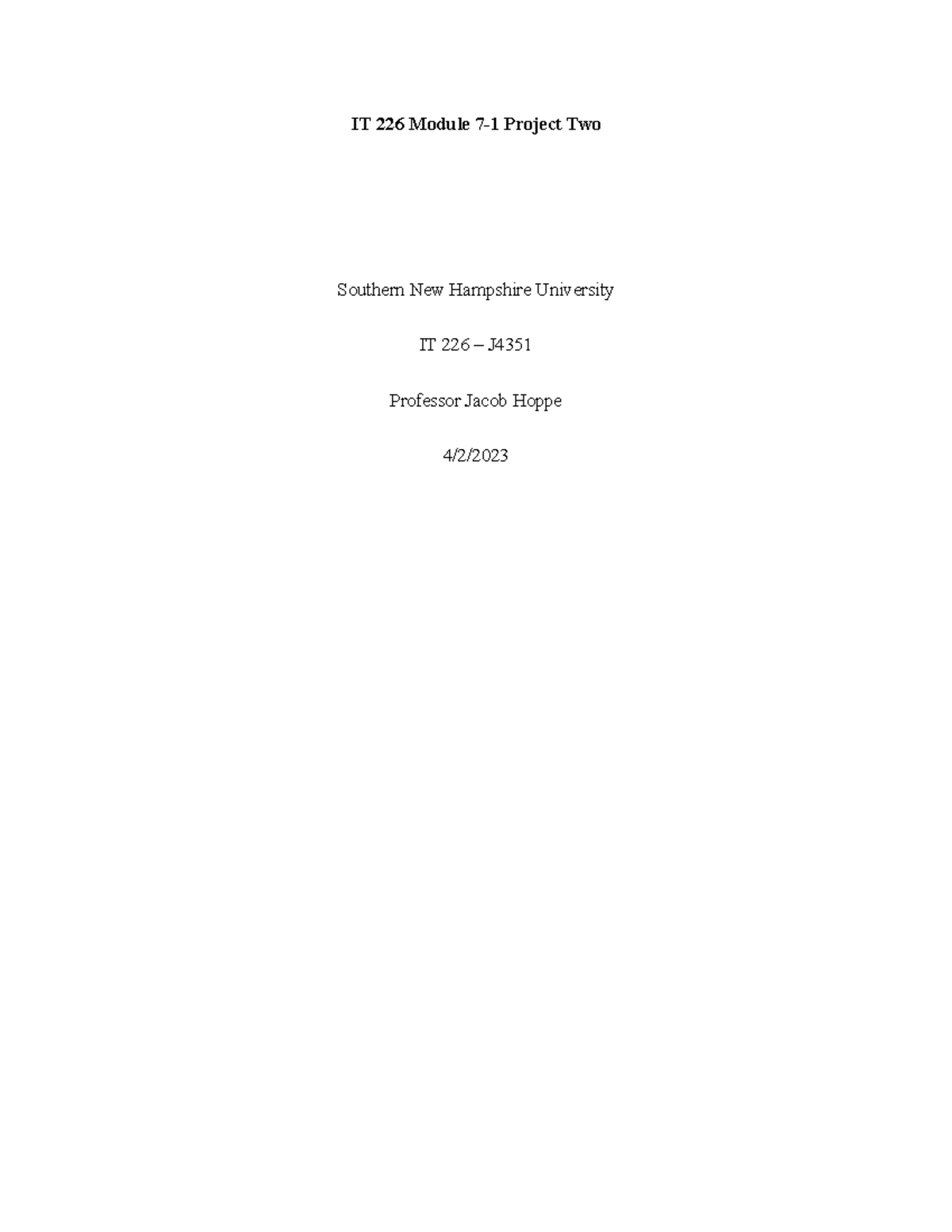 IT 226 - J: Recommendation Report for DataNanny Application Launch ...