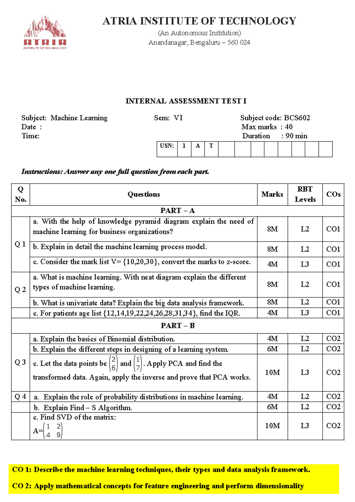 IA1 QP: Machine Learning Internal Assessment Test BCS602 - Sem VI - Studocu