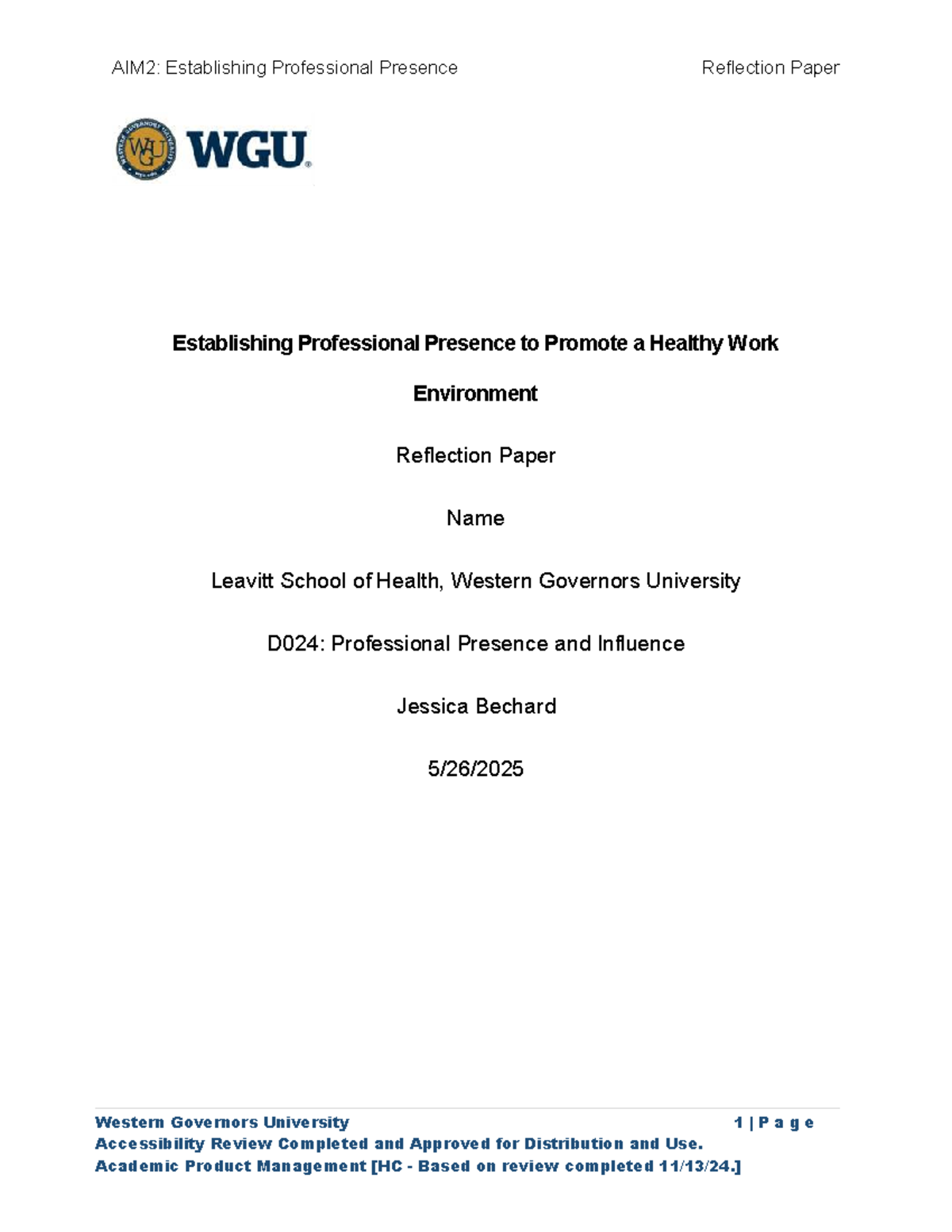 D024: Reflection Paper on Establishing Professional Presence in Nursing ...